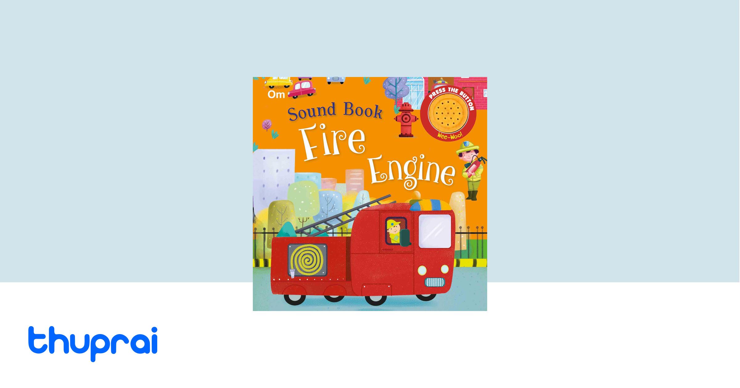 Sound Book Fire Engine (Board book for children) - Om Books Editorial ...