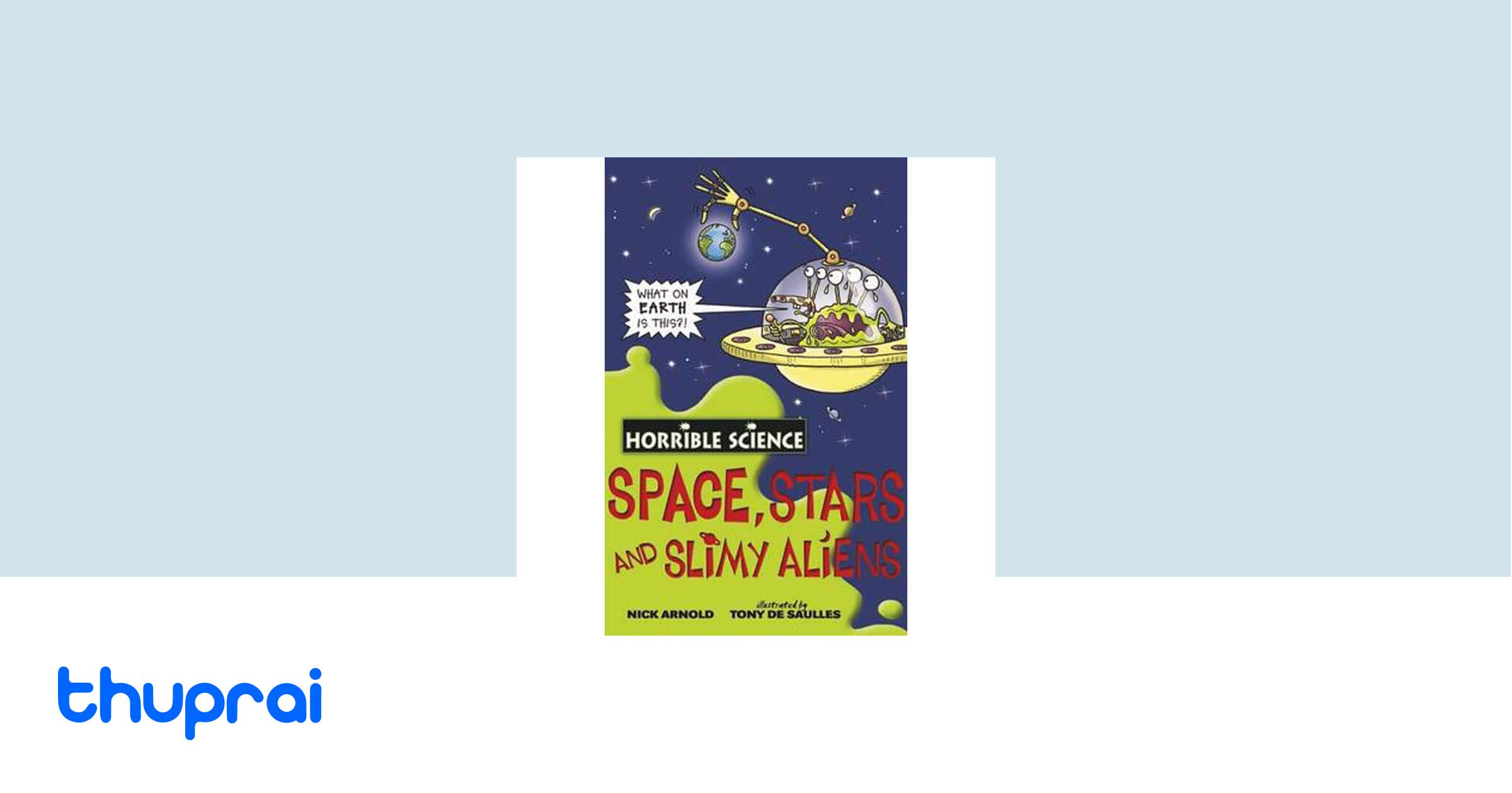 Buy Space, Stars and Slimy Aliens (Horrible Science) in Nepal | Thuprai