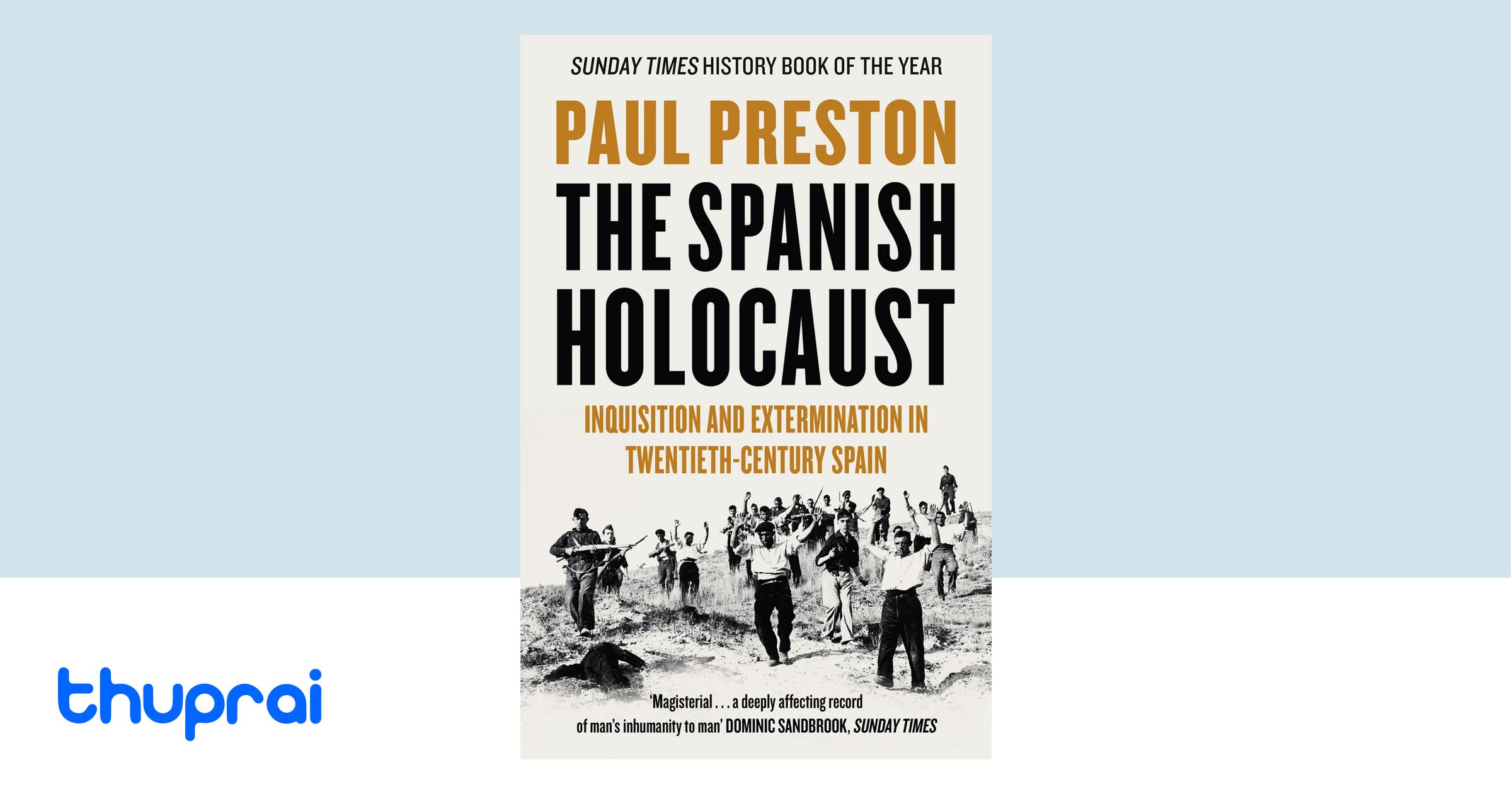 Buy Spanish Holocaust in Nepal | Thuprai