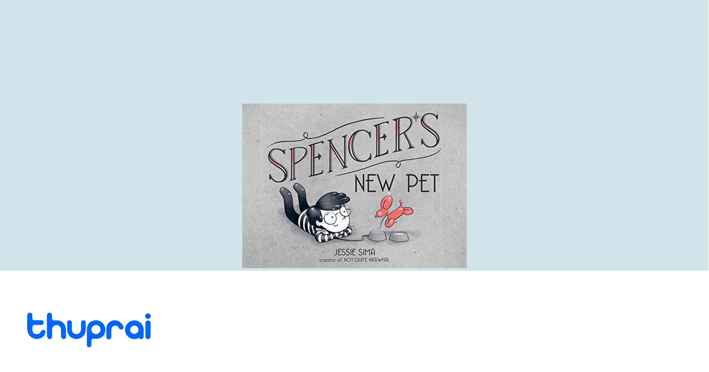 Buy Spencer's New Pet in Nepal | Thuprai
