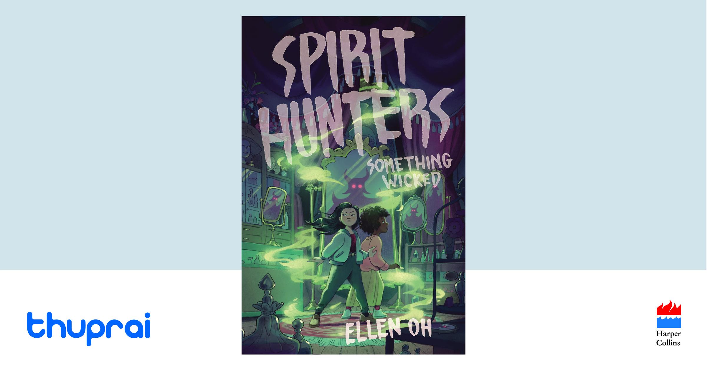 Buy Spirit Hunters #3: Something Wicked in Nepal | Thuprai