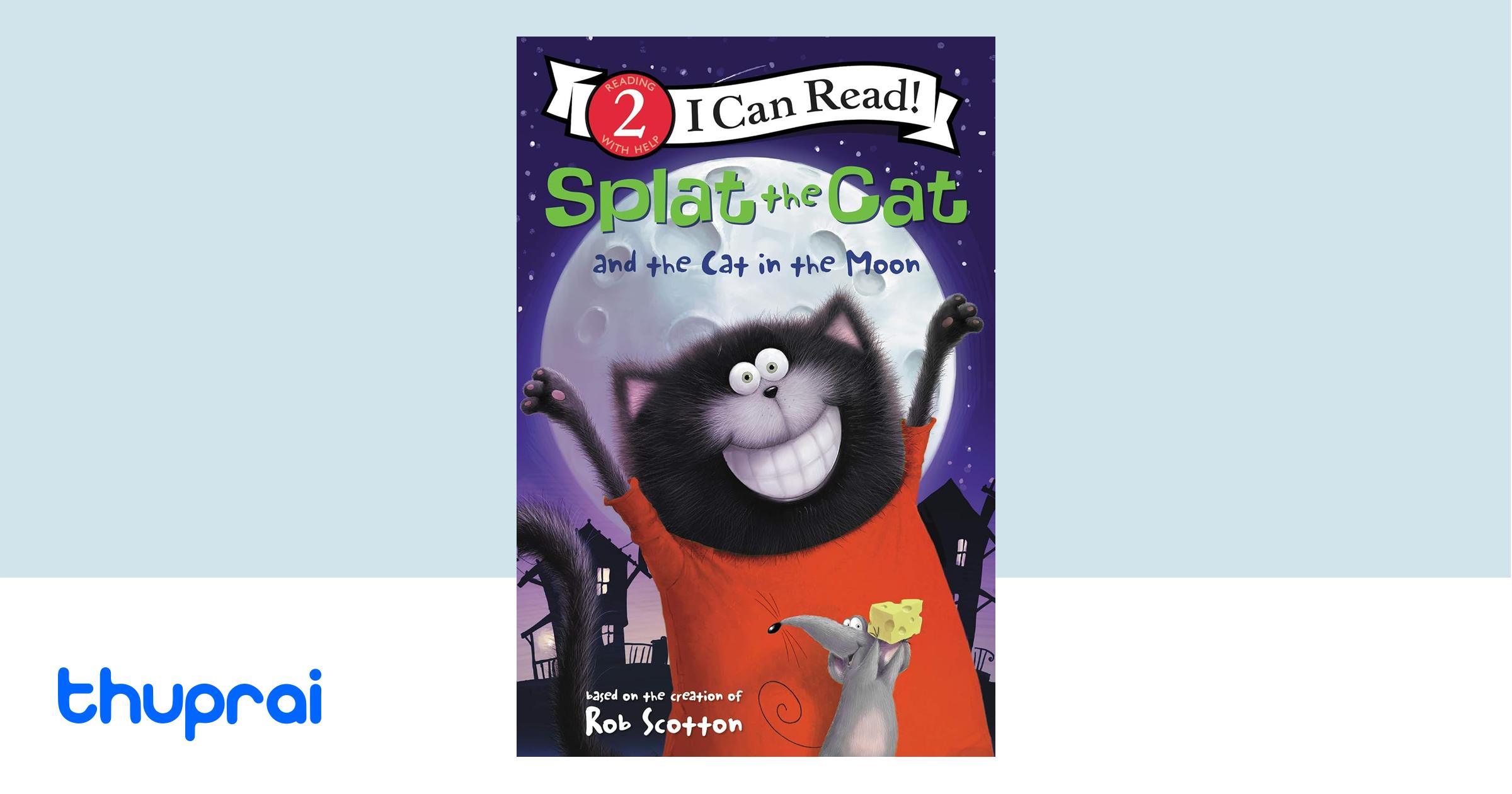 Buy Splat the Cat and the Cat in the Moon in Nepal | Thuprai