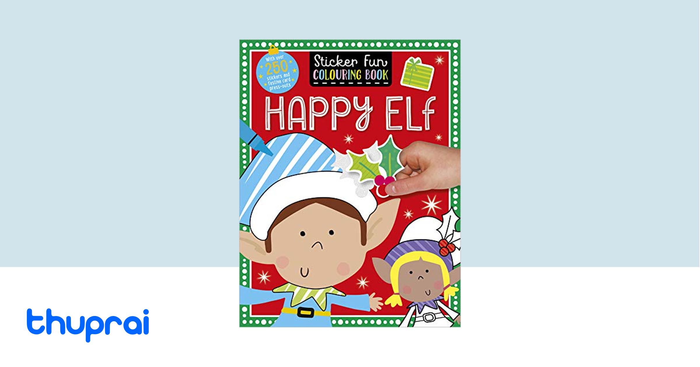 Buy STICKER SCENES COLOURING BOOK Happy Elf in Nepal | Thuprai