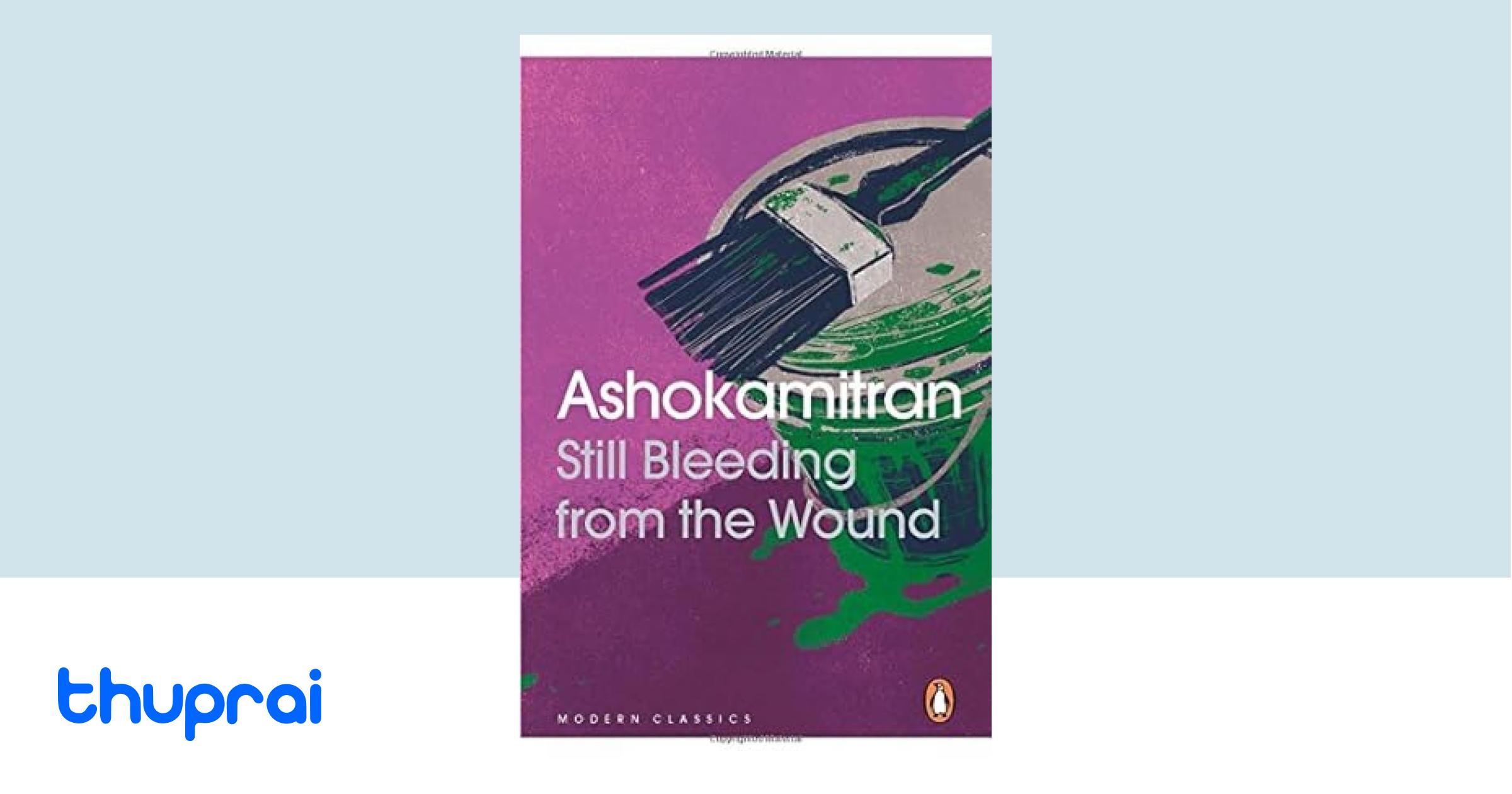 Buy Still Bleeding from the Wound in Nepal | Thuprai