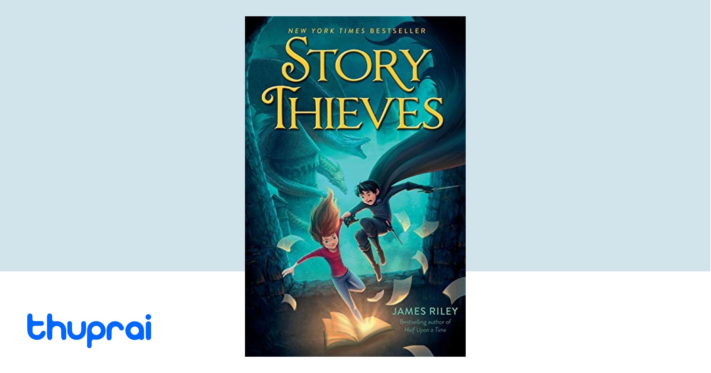 Buy Story Thieves in Nepal | Thuprai