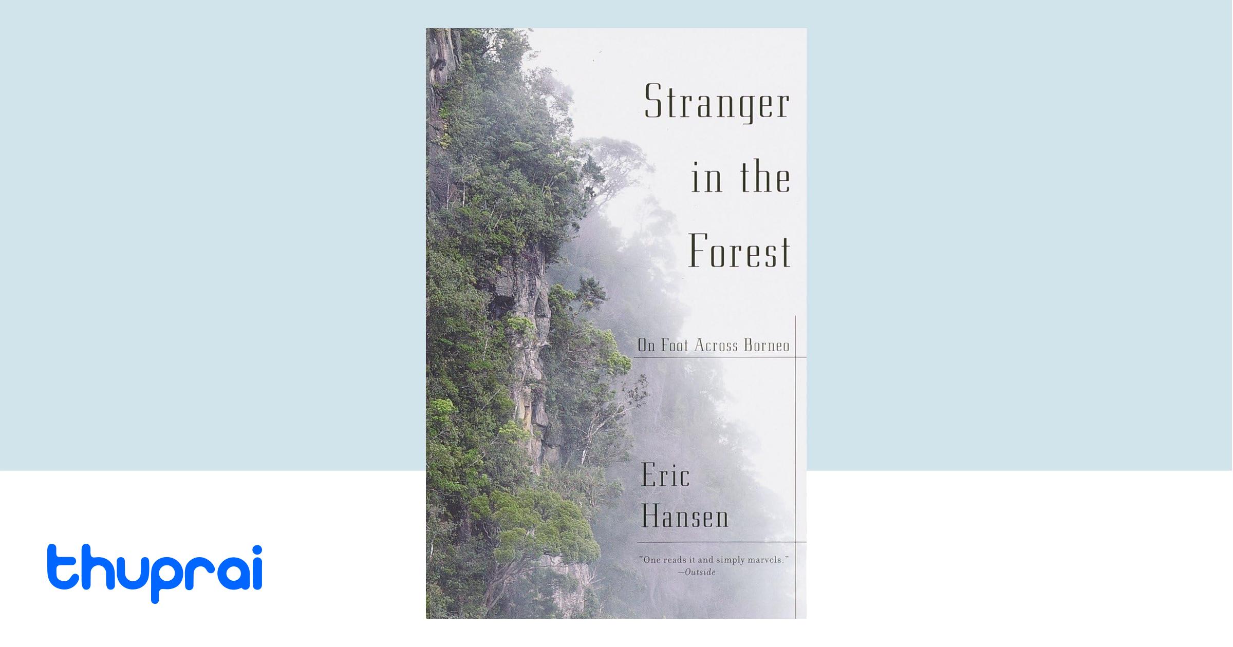 Buy Stranger in the Forest in Nepal | Thuprai