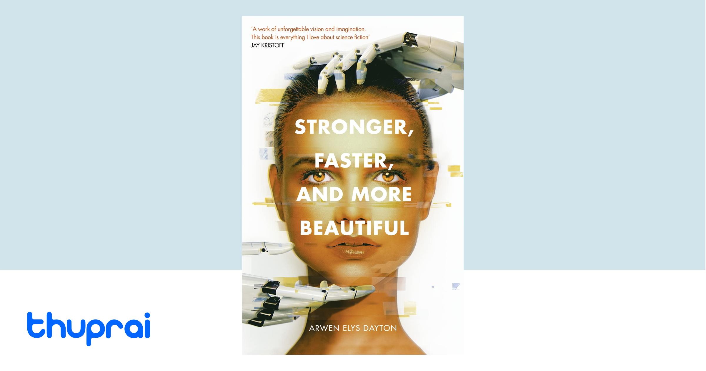 Buy Stronger, Faster, and More Beautiful in Nepal | Thuprai