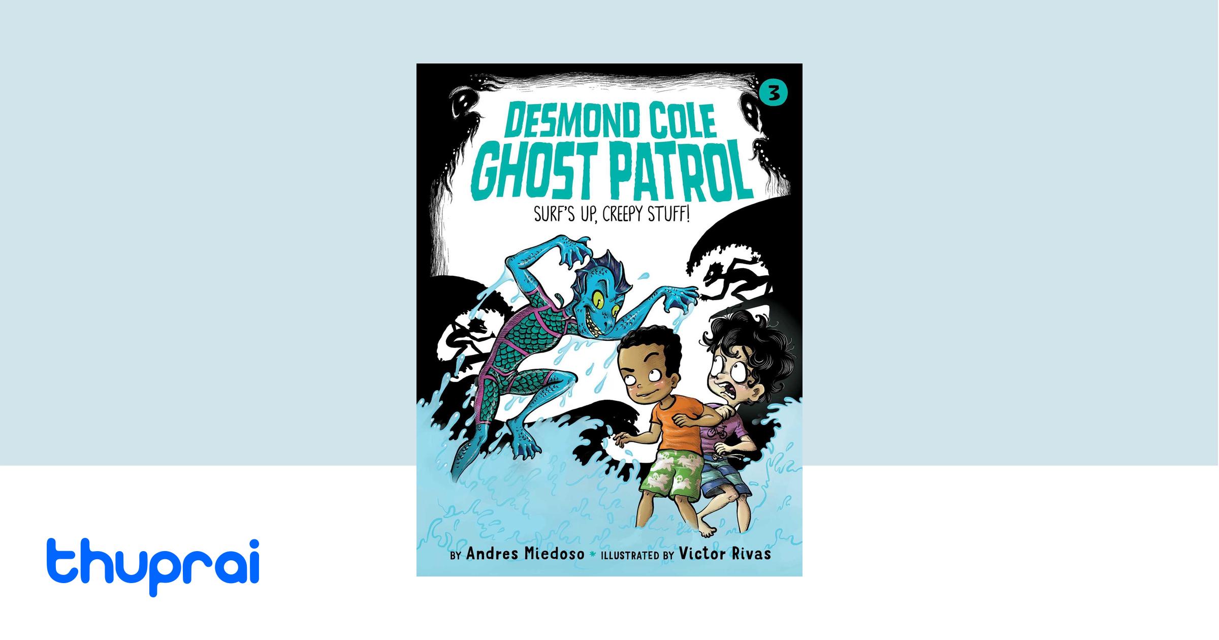 Buy Surf's Up, Creepy Stuff! (3) (Desmond Cole Ghost Patrol) in Nepal ...