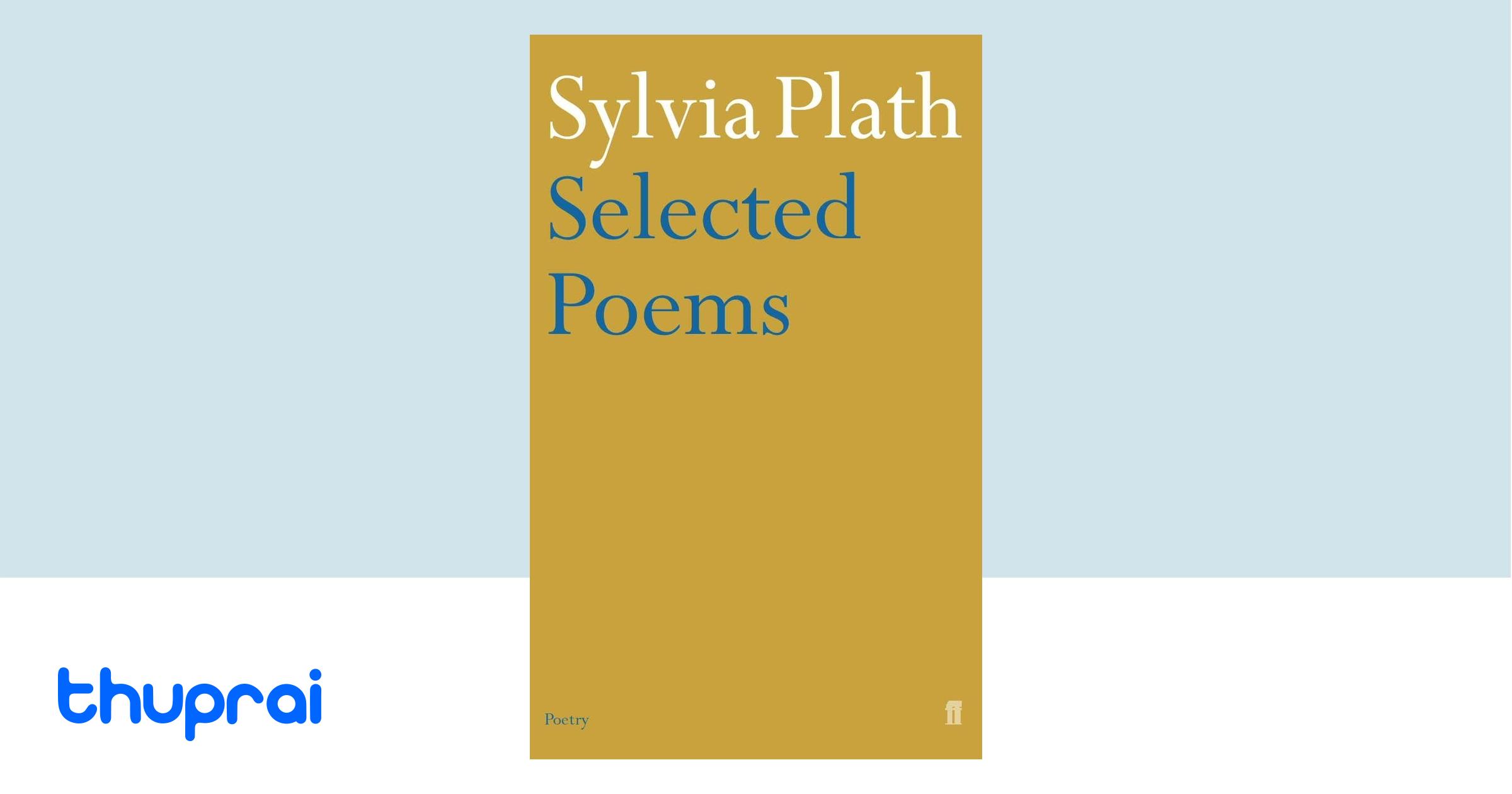Buy Sylvia Plath's Selected Poems in Nepal | Thuprai