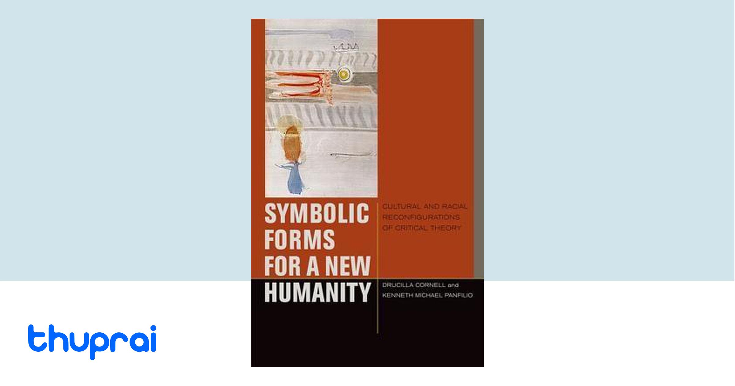 Buy Symbolic Forms for a New Humanity in Nepal | Thuprai