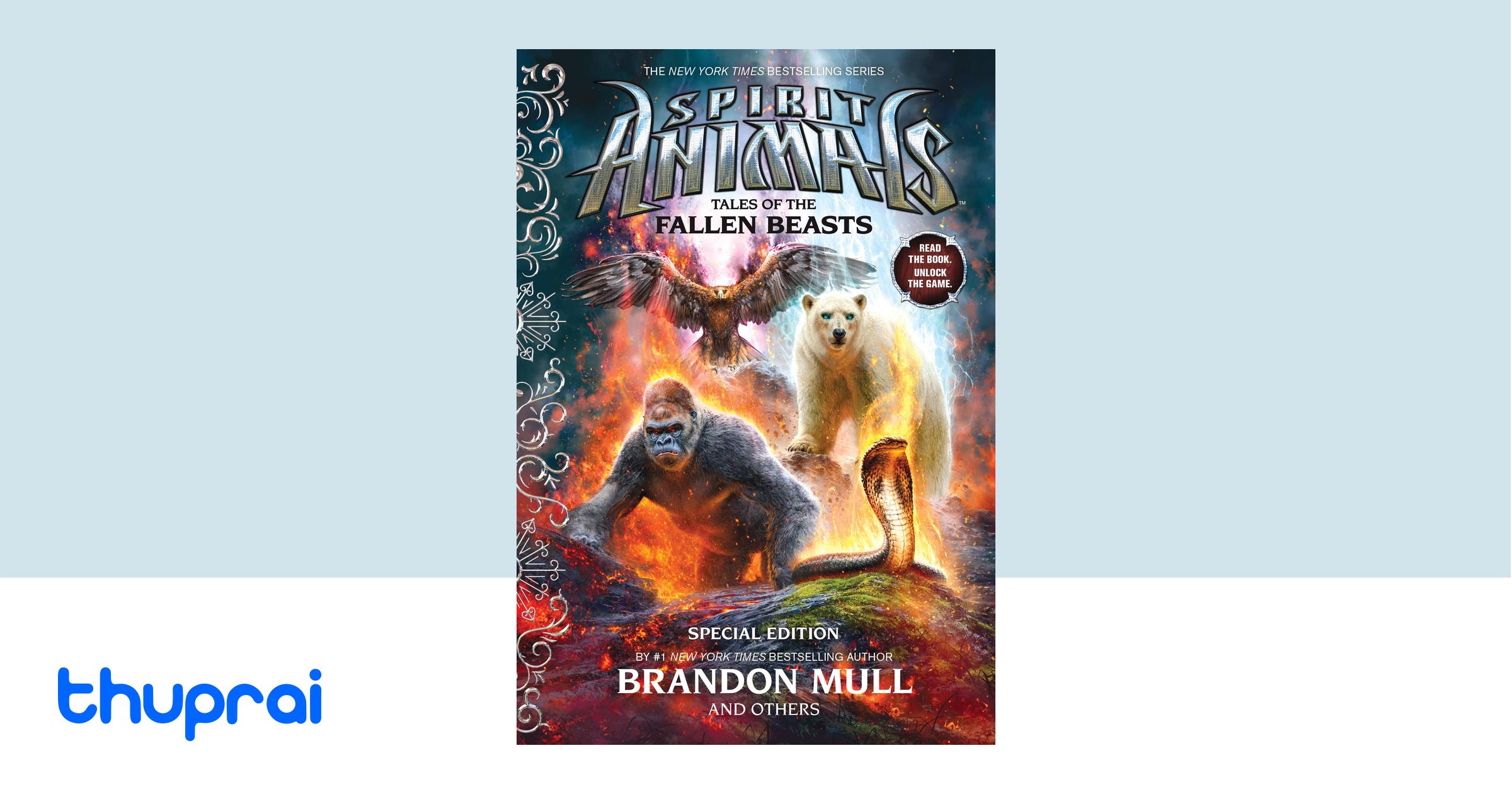 Buy Tales of the Fallen Beasts (Spirit Animals: Special Edition ...