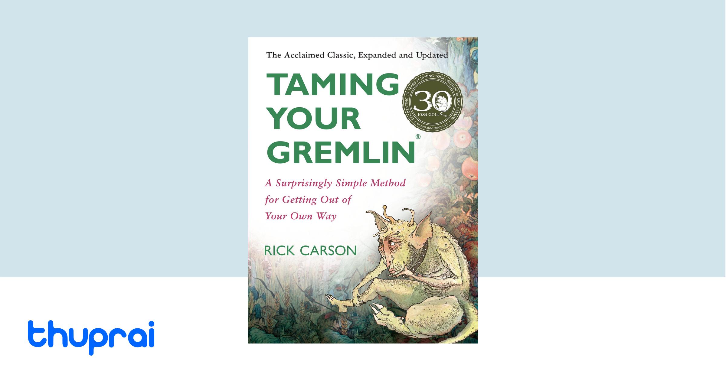Buy Taming Your Gremlin (Revised Edition) in Nepal | Thuprai