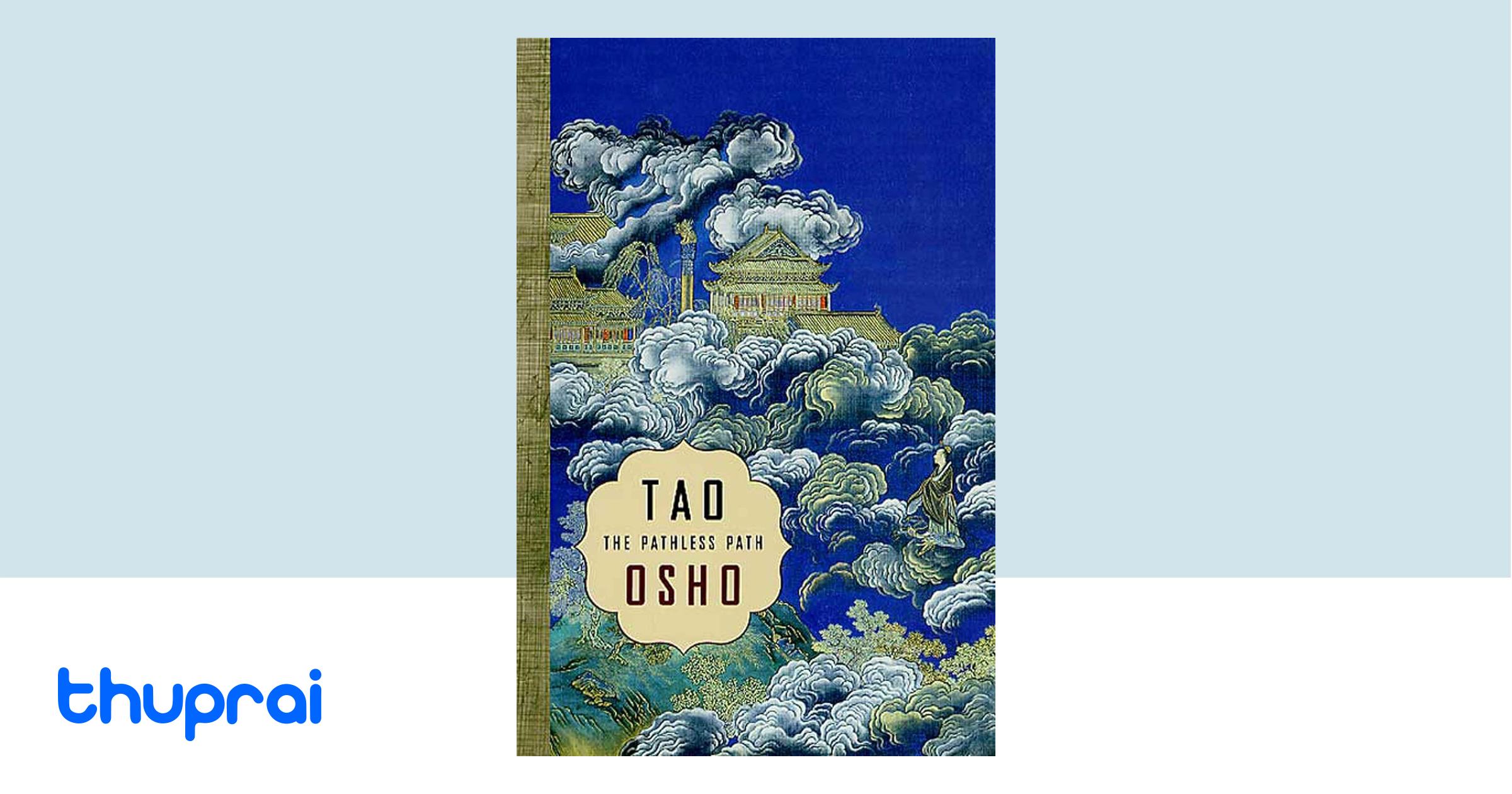 Buy Tao: The Pathless Path in Nepal | Thuprai