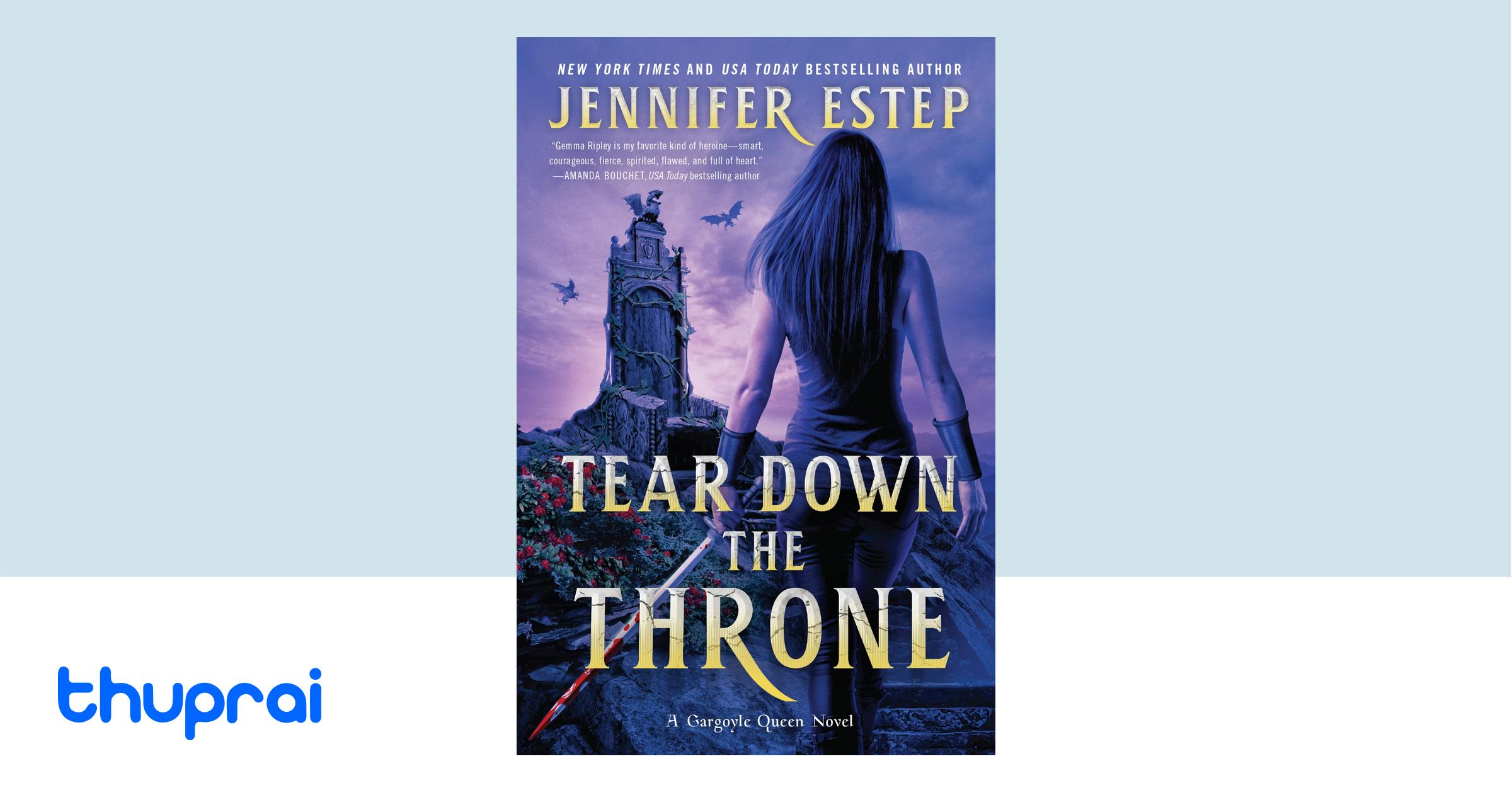 Buy Tear Down the Throne (A Gargoyle Queen Novel, 2) in Nepal | Thuprai