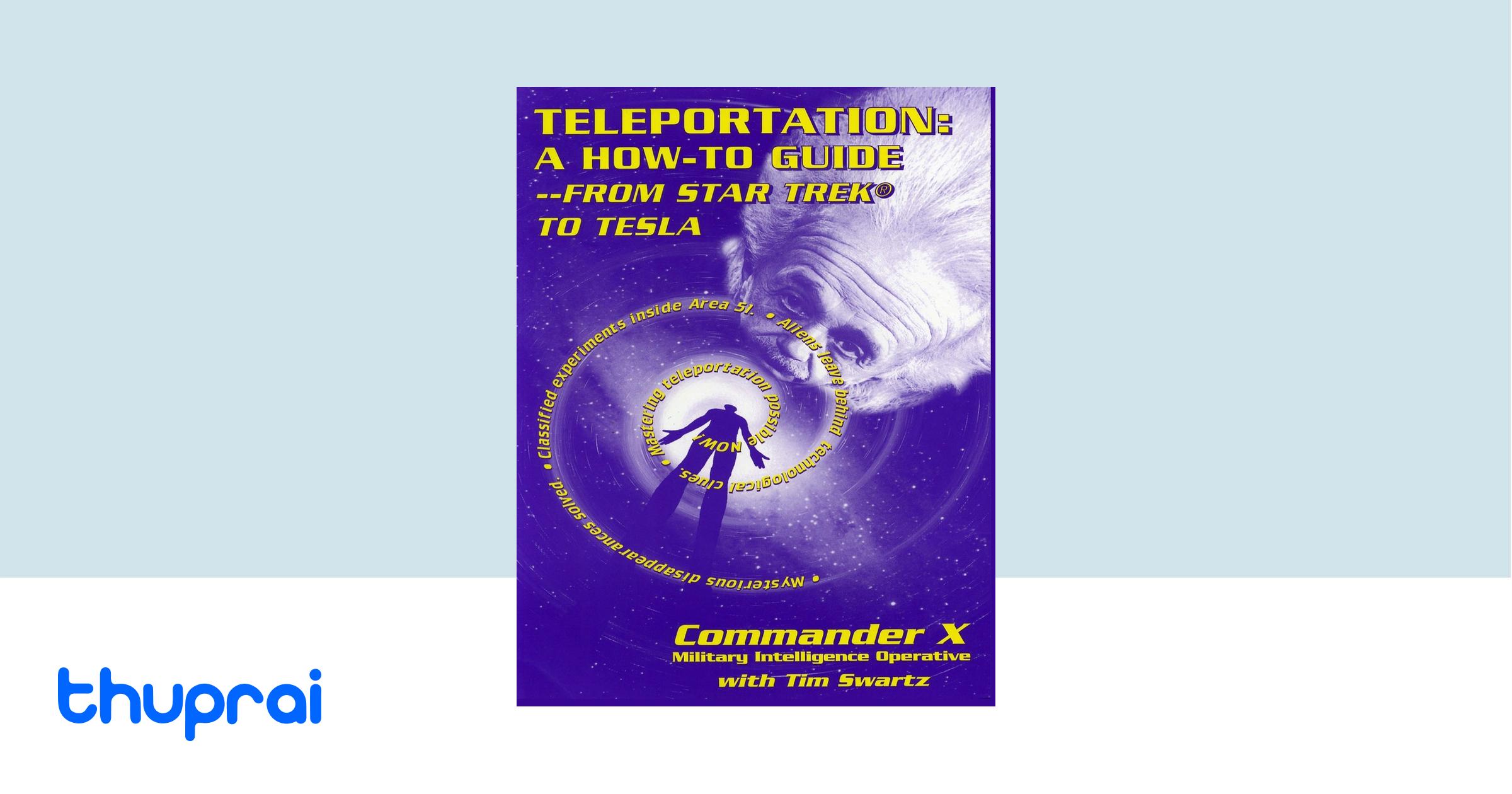 Buy Teleportation: from Star Trek to Tesla in Nepal | Thuprai