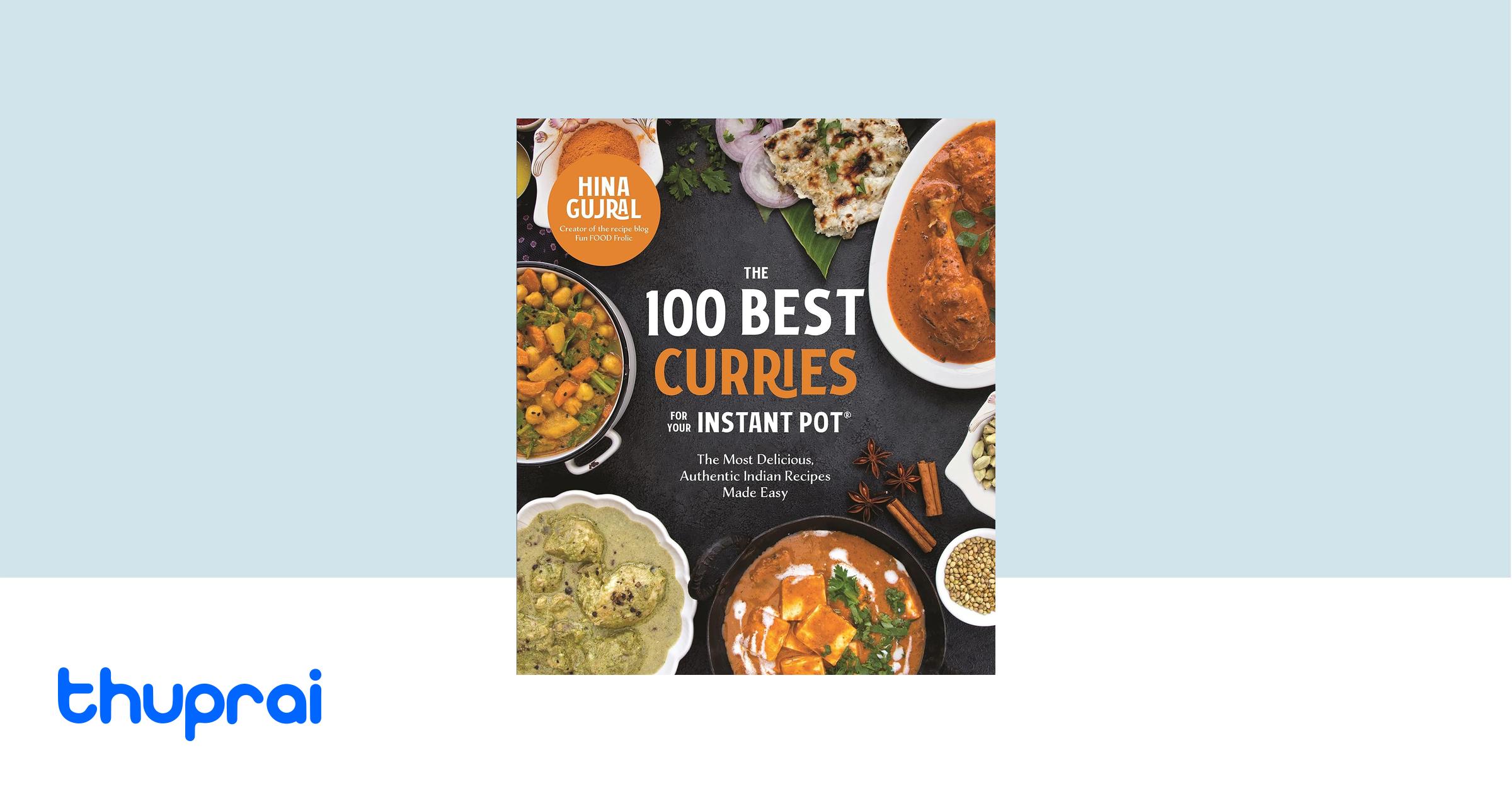 Buy The 100 Best Curries for Your Instant Pot in Nepal | Thuprai