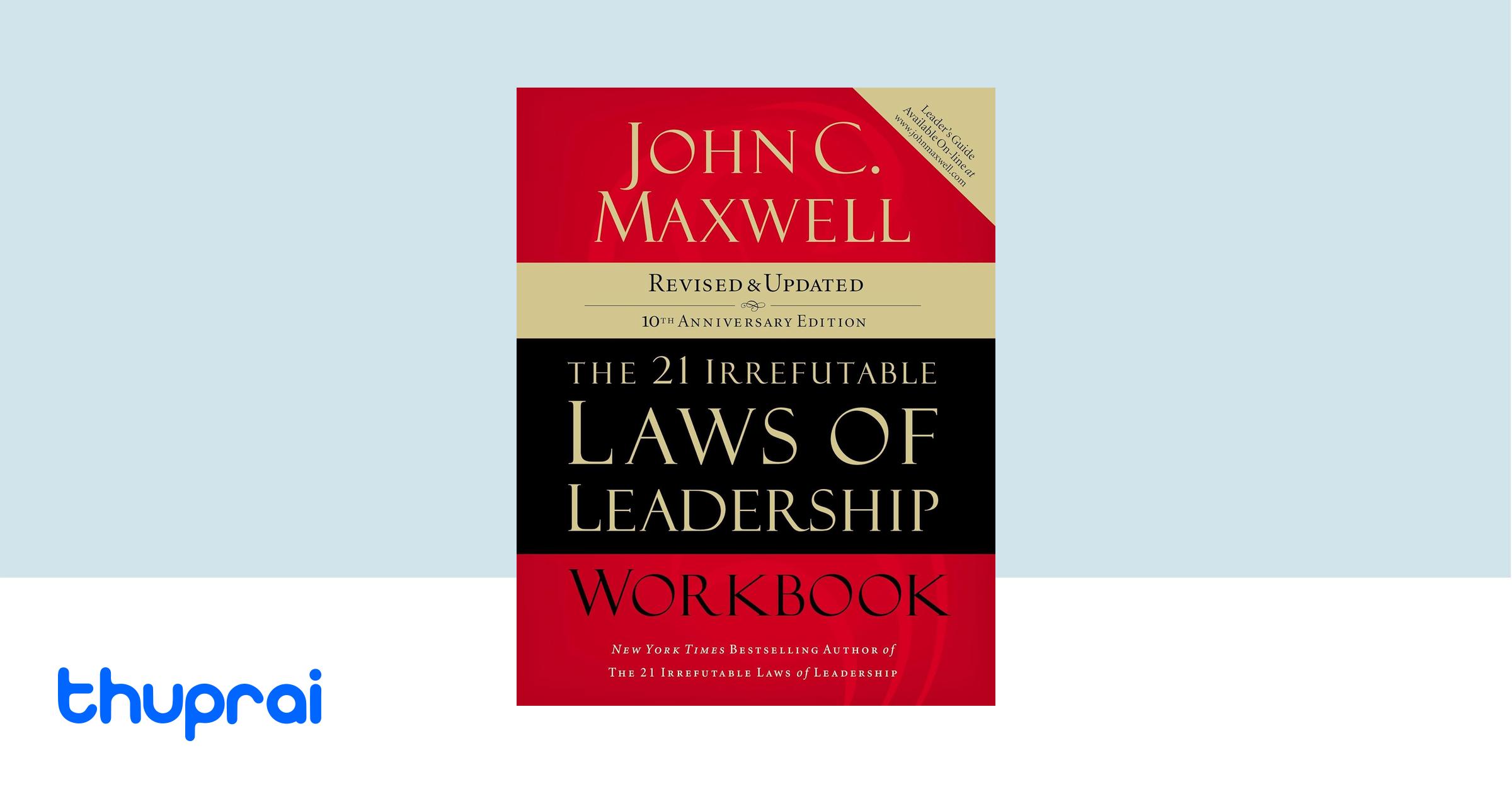 Buy The 21 Irrefutable Laws of Leadership Workbook in Nepal | Thuprai