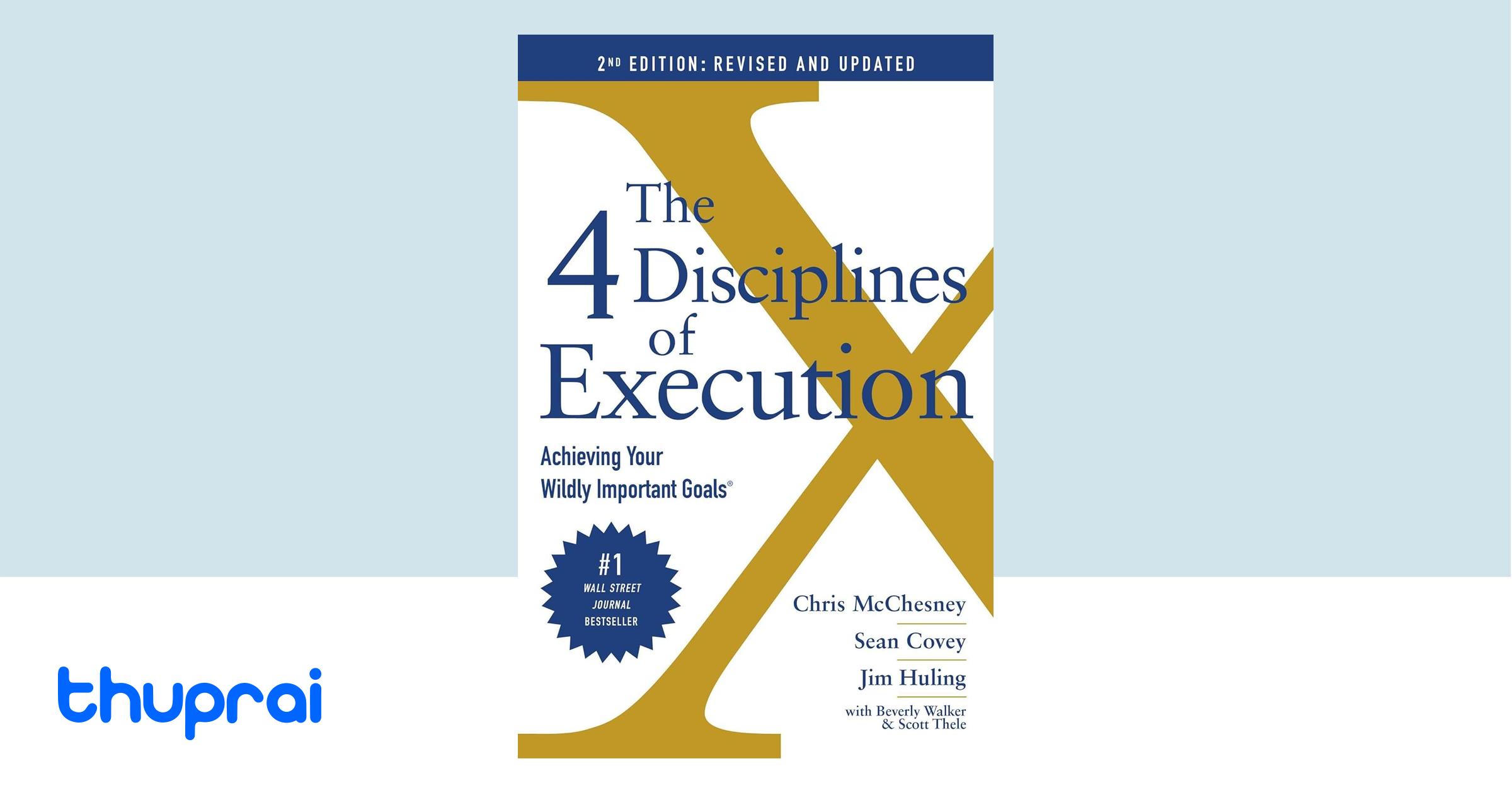 Buy The 4 Disciplines of Execution: Revised and Updated in Nepal | Thuprai