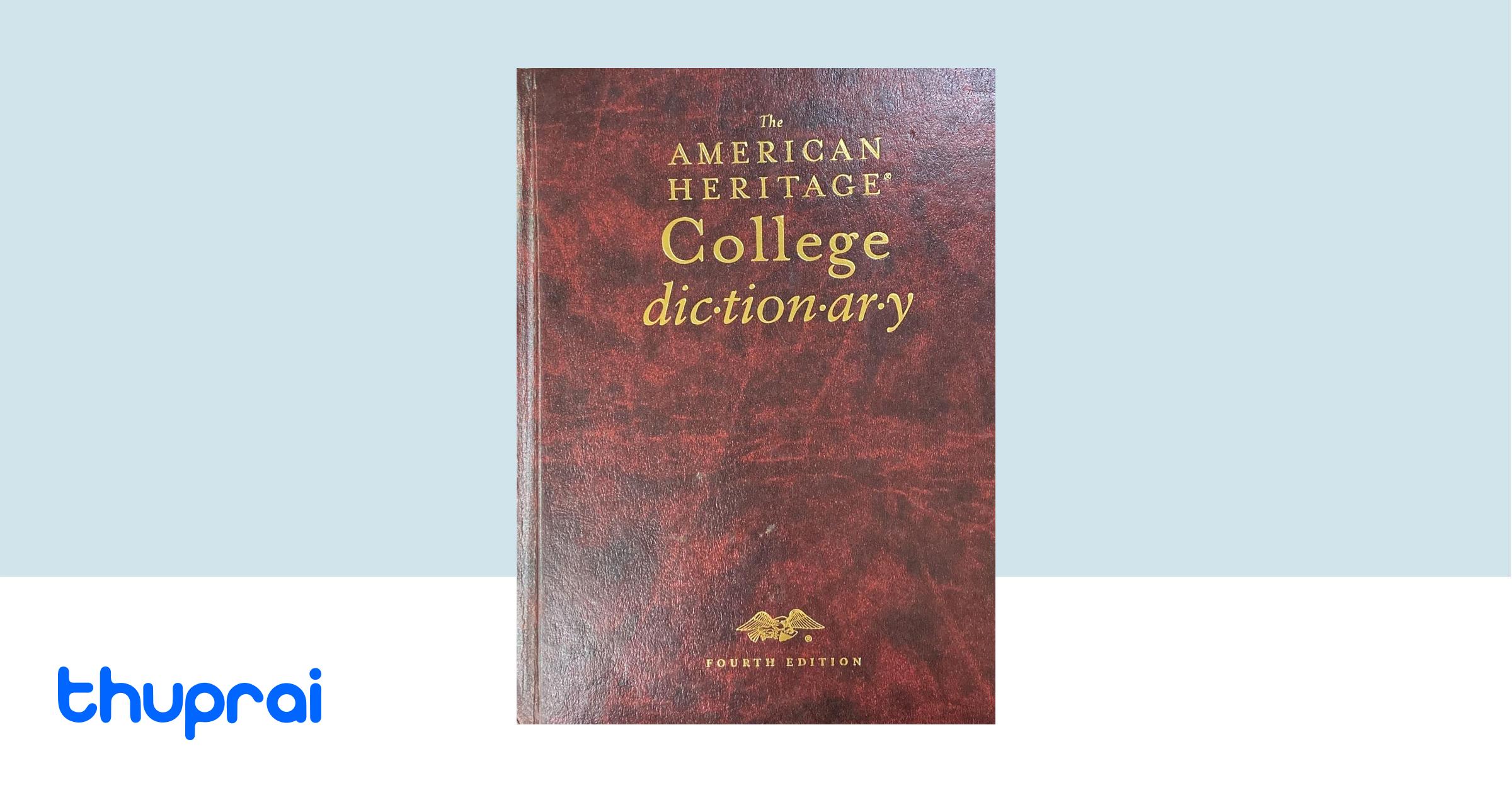 Buy The American Heritage College Dictionary in Nepal | Thuprai