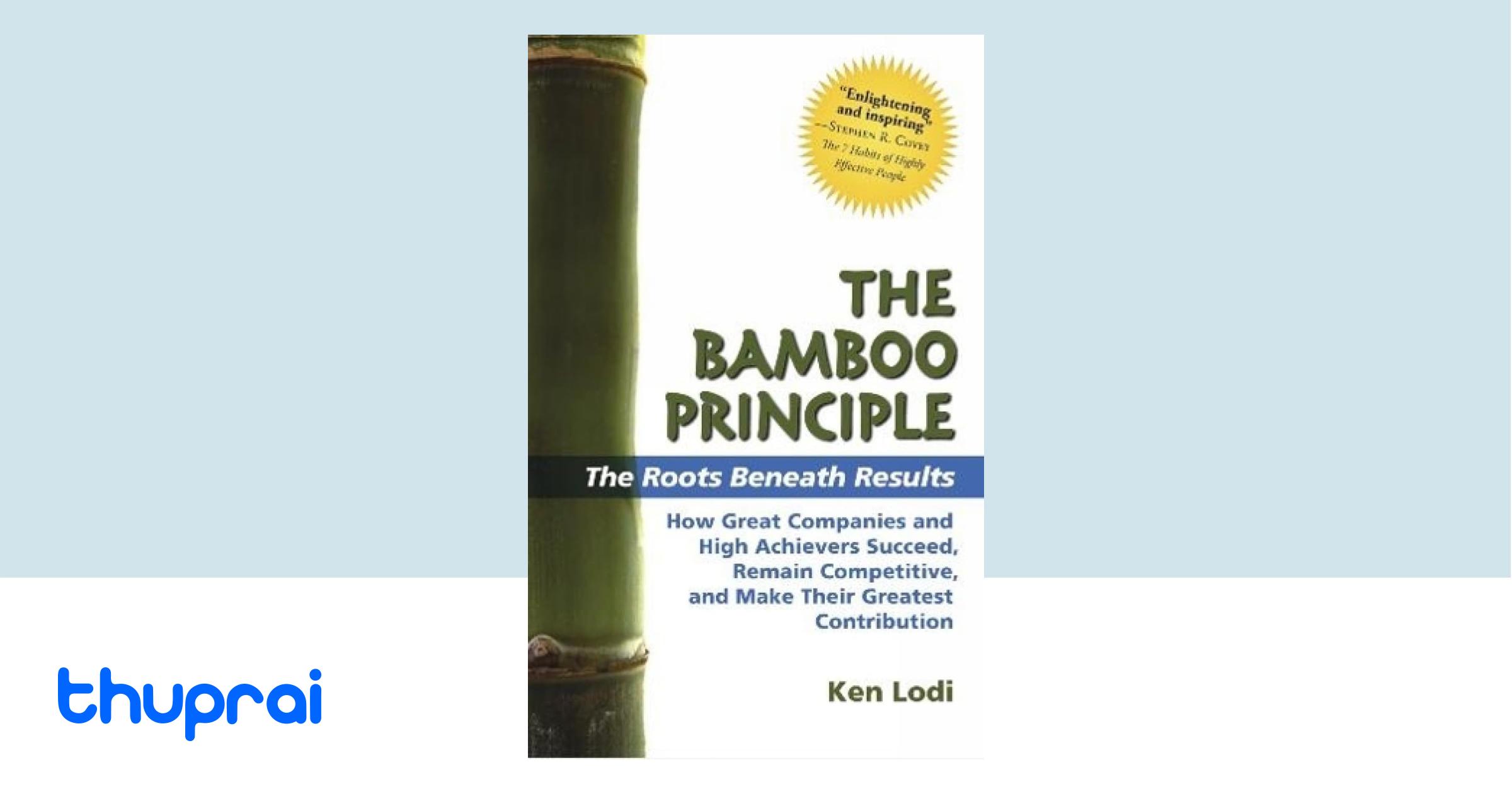 Buy The Bamboo Principle: The Roots Beneath Results in Nepal | Thuprai