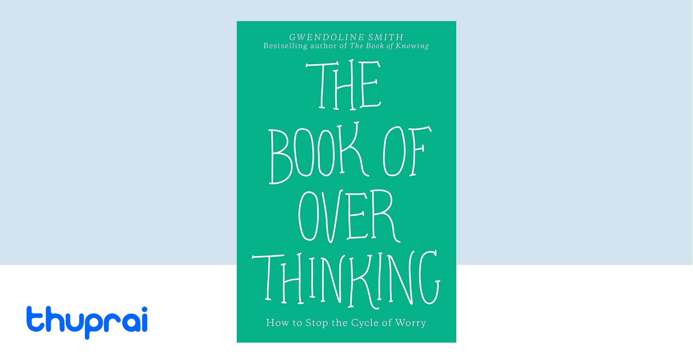 Buy The Book of Overthinking in Nepal | Thuprai