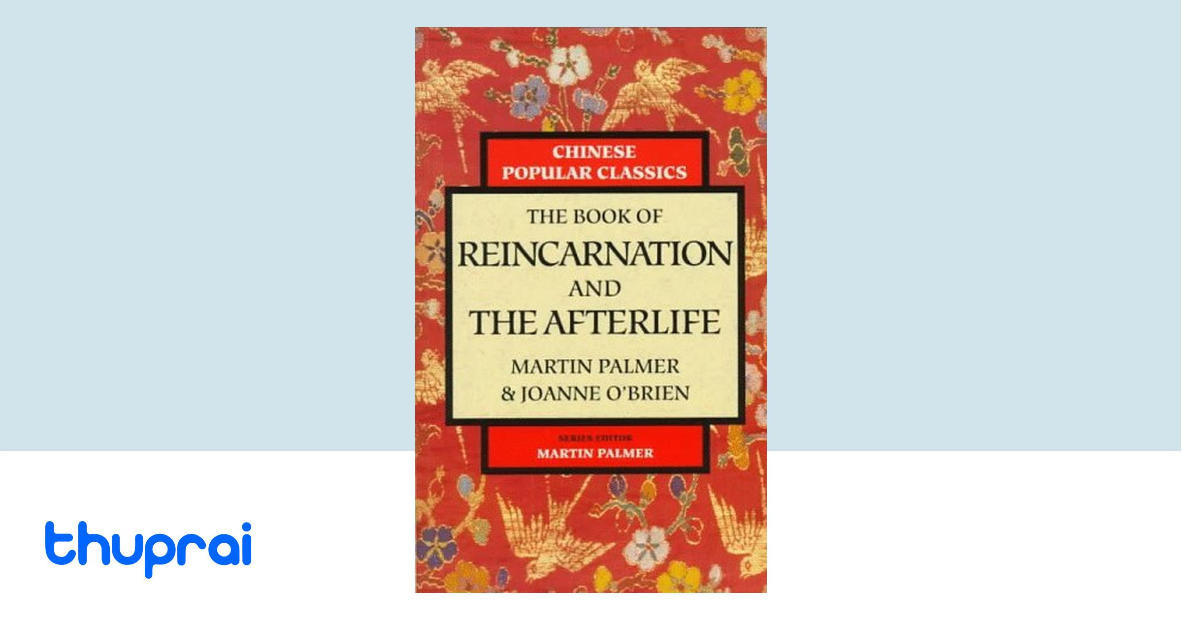 Buy The Book of Reincarnation and the Afterlife in Nepal | Thuprai