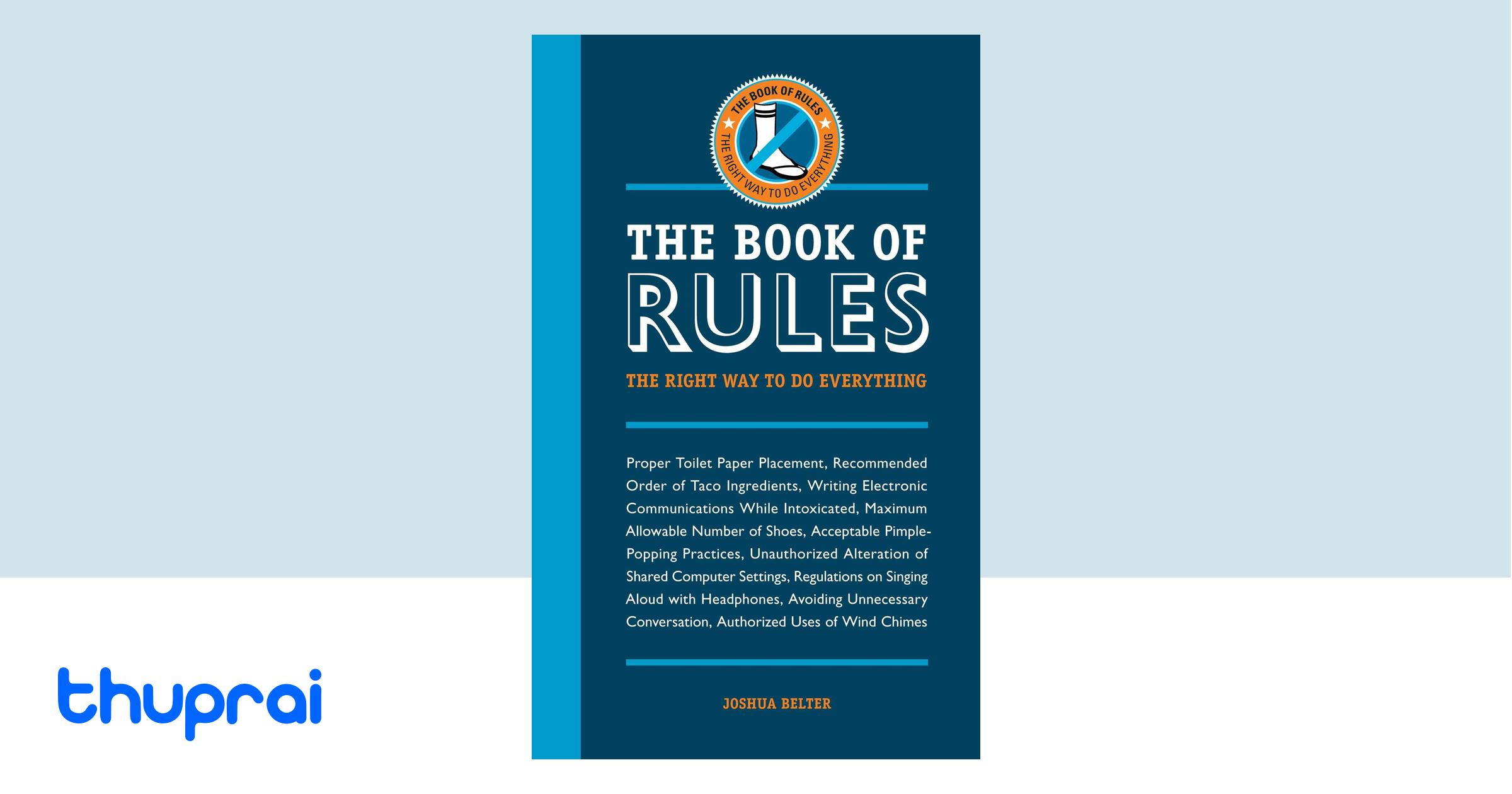 Buy The Book of Rules: The Right Way to Do Everything in Nepal | Thuprai