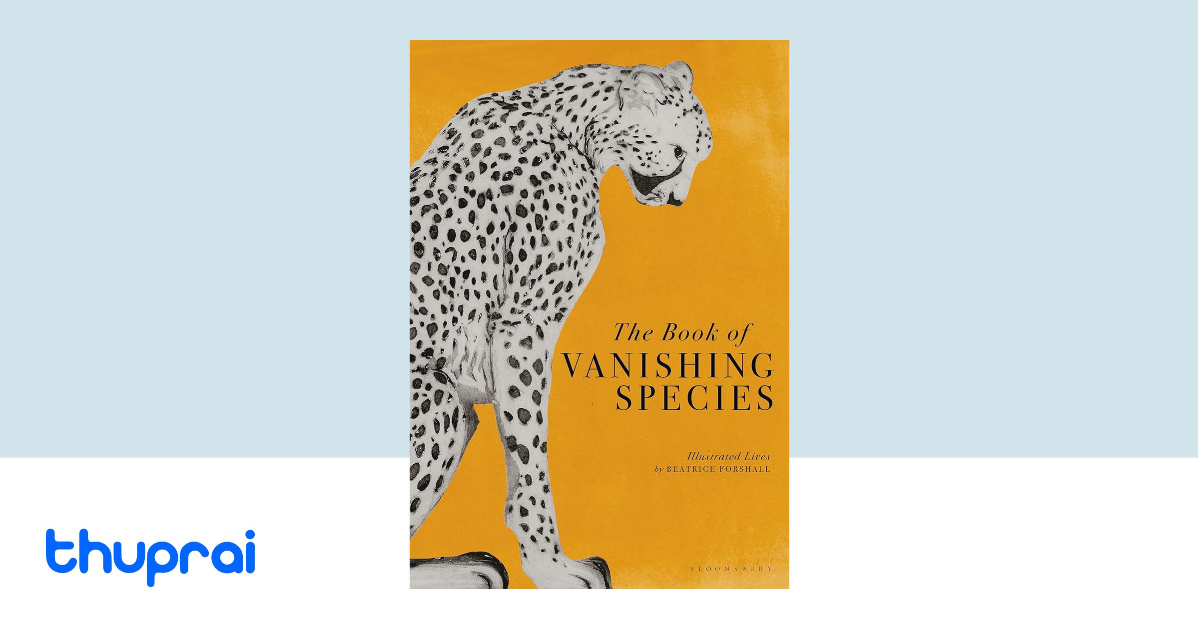 Buy The Book of Vanishing Species in Nepal | Thuprai