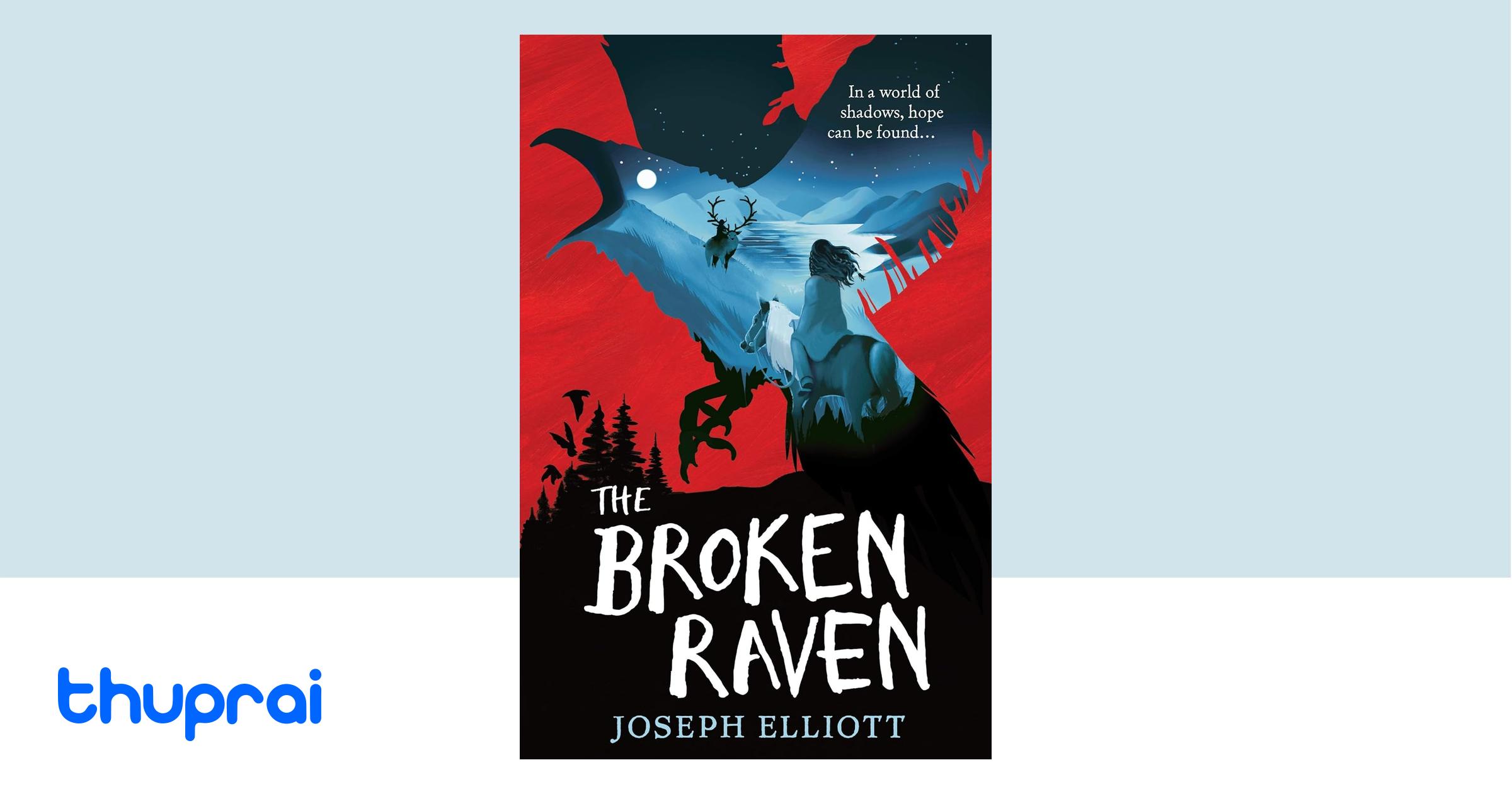 Buy The Broken Raven in Nepal | Thuprai