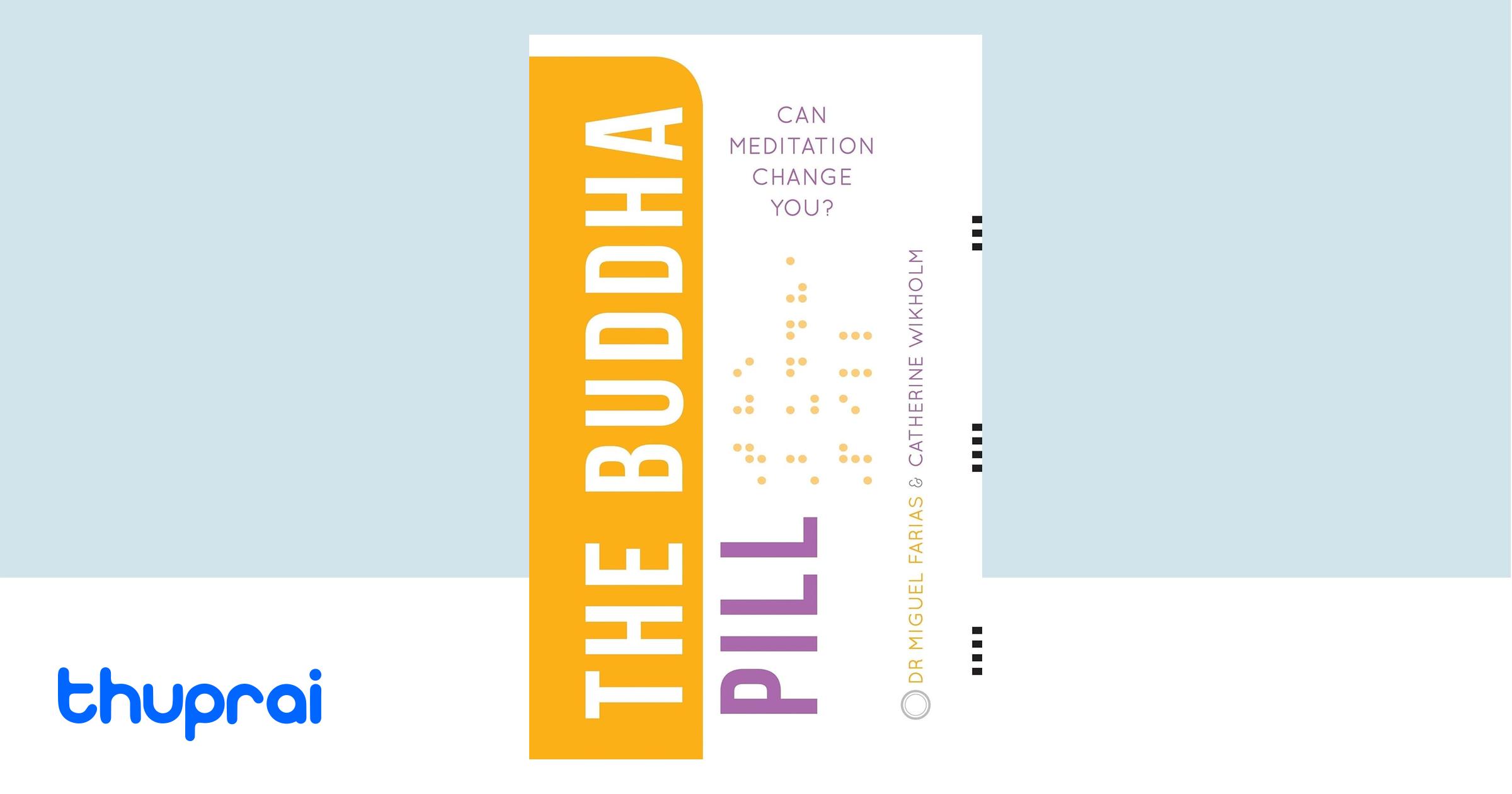 Buy The Buddha Pill in Nepal | Thuprai