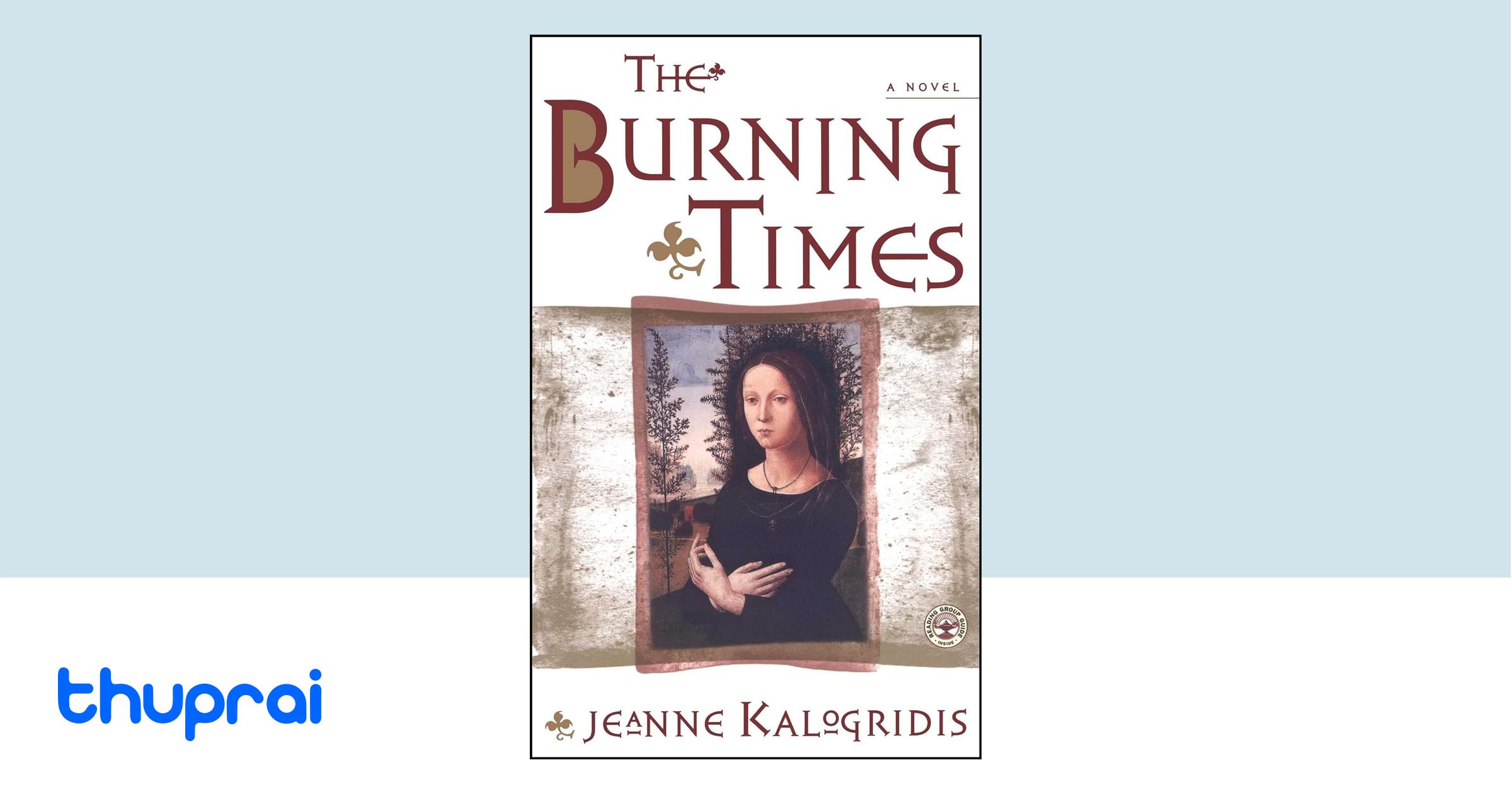 Buy The Burning Times in Nepal | Thuprai