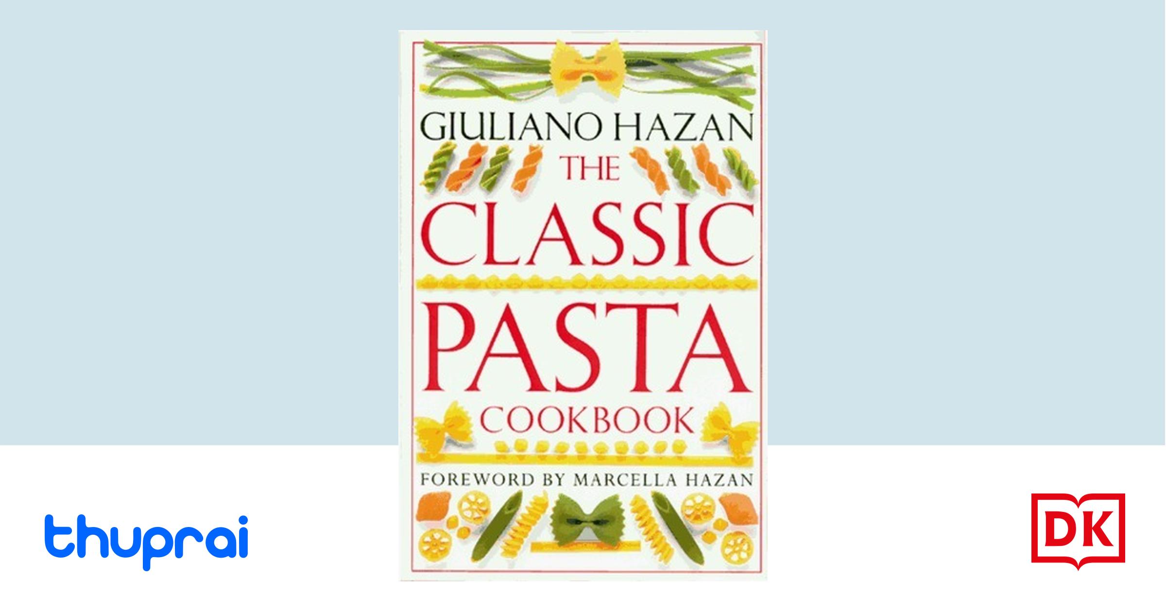 Buy The Classic Pasta Cookbook in Nepal | Thuprai