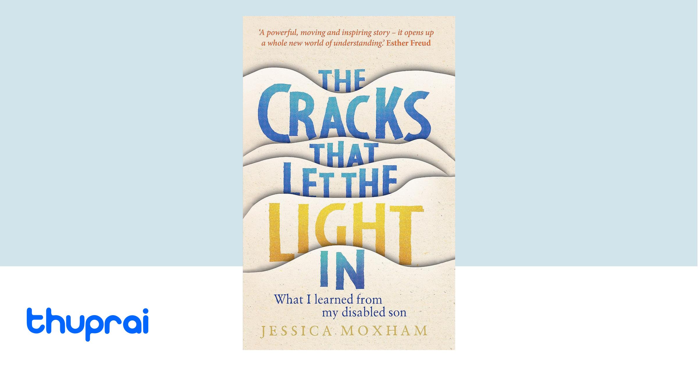 Buy The Cracks That Let the Light In in Nepal | Thuprai