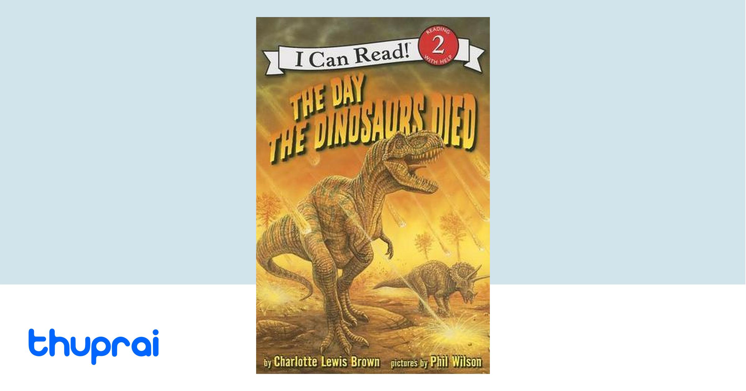 Buy The Day the Dinosaurs Died in Nepal | Thuprai