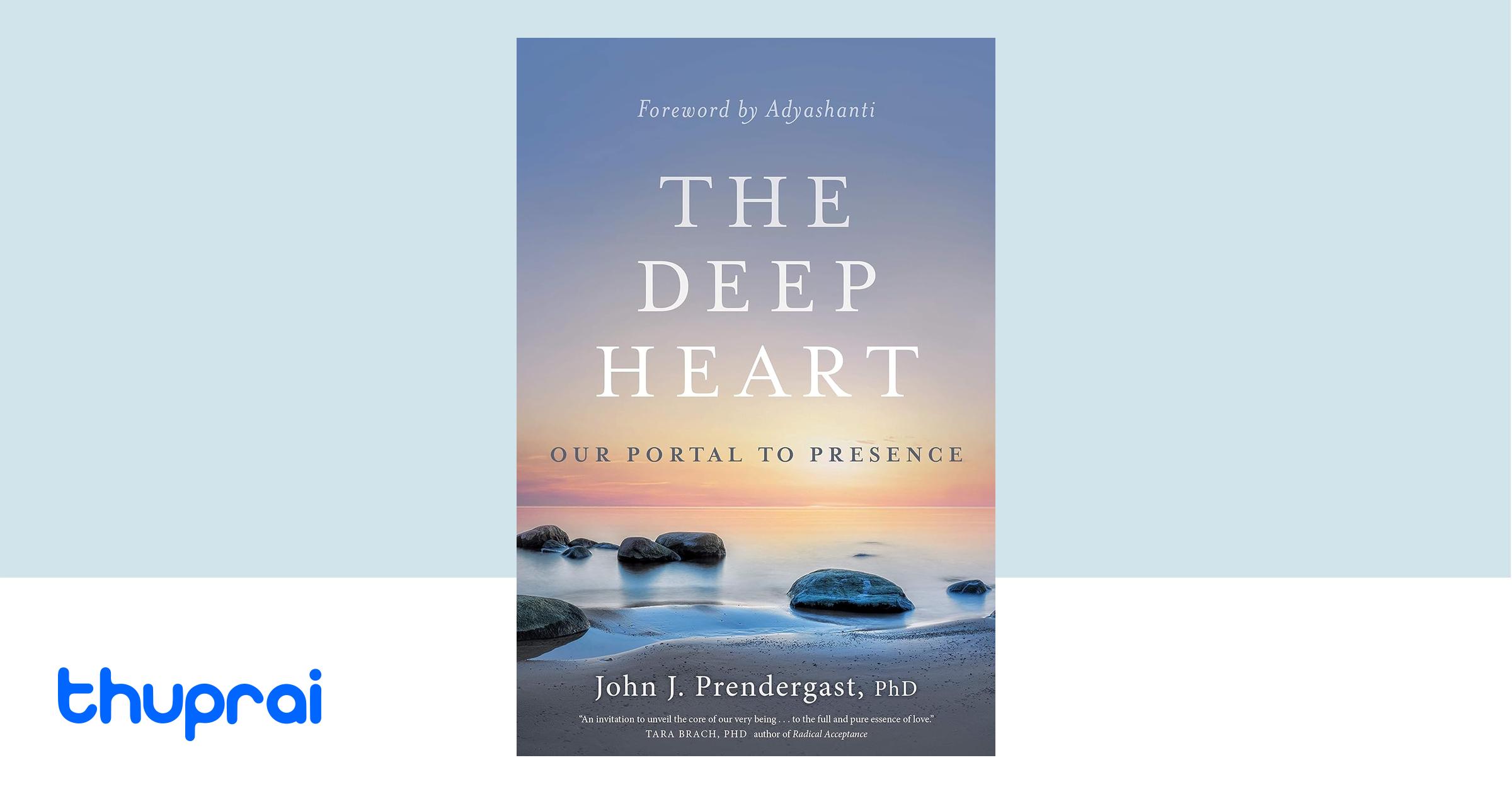 Buy The Deep Heart in Nepal | Thuprai