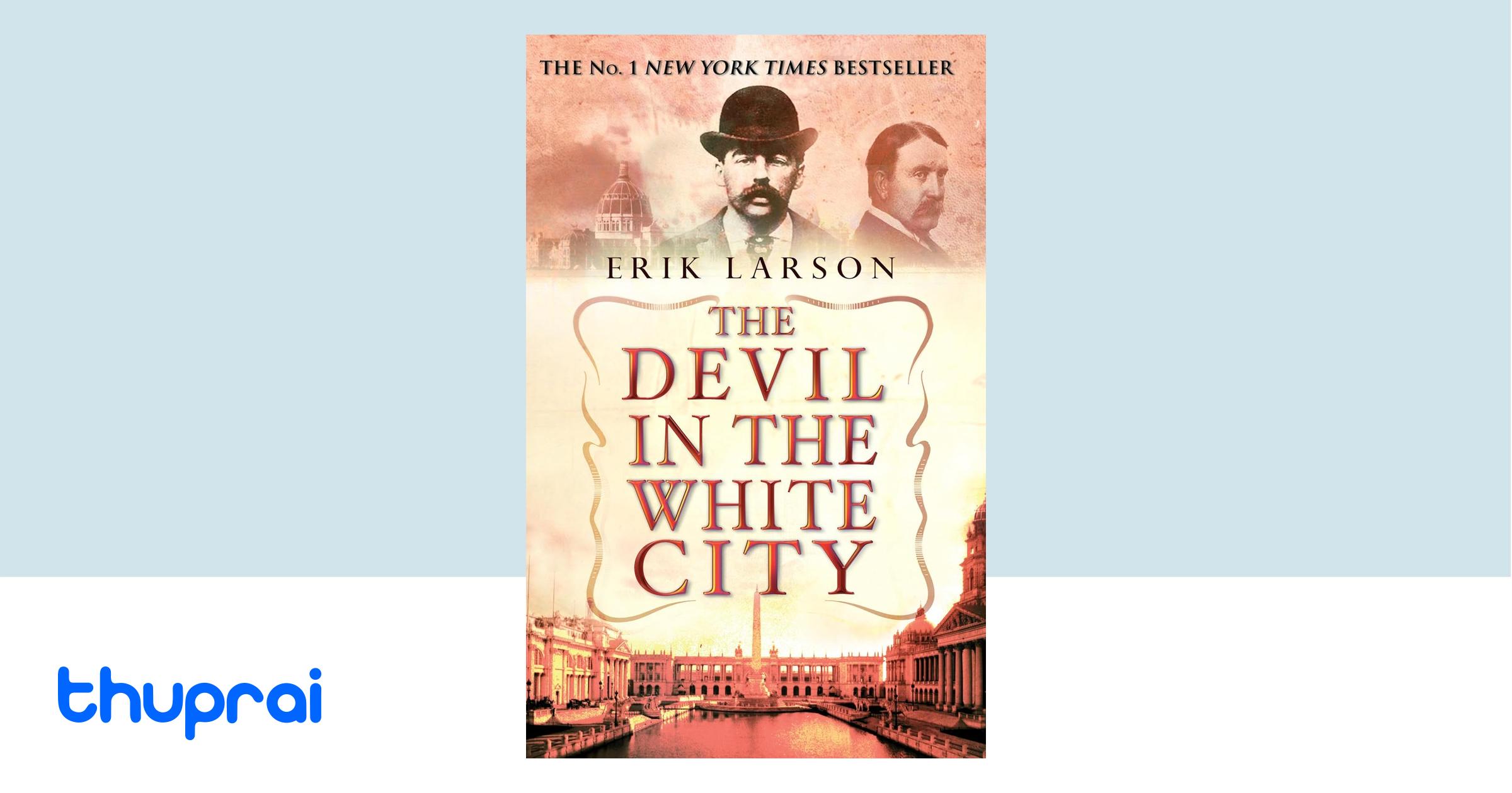 Buy The Devil in the White City in Nepal | Thuprai