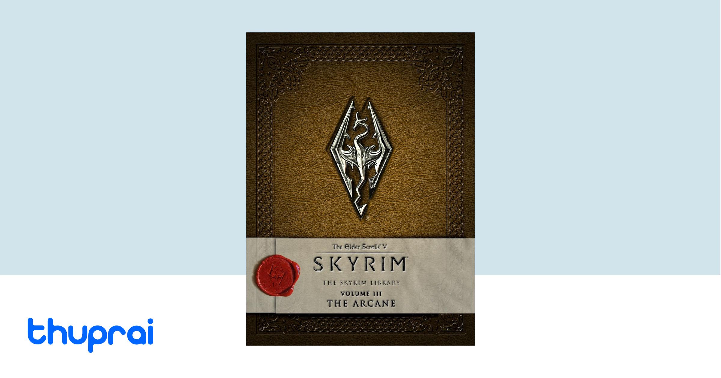 Buy The Elder Scrolls V: Skyrim - The Skyrim Library, Vol. III: The ...