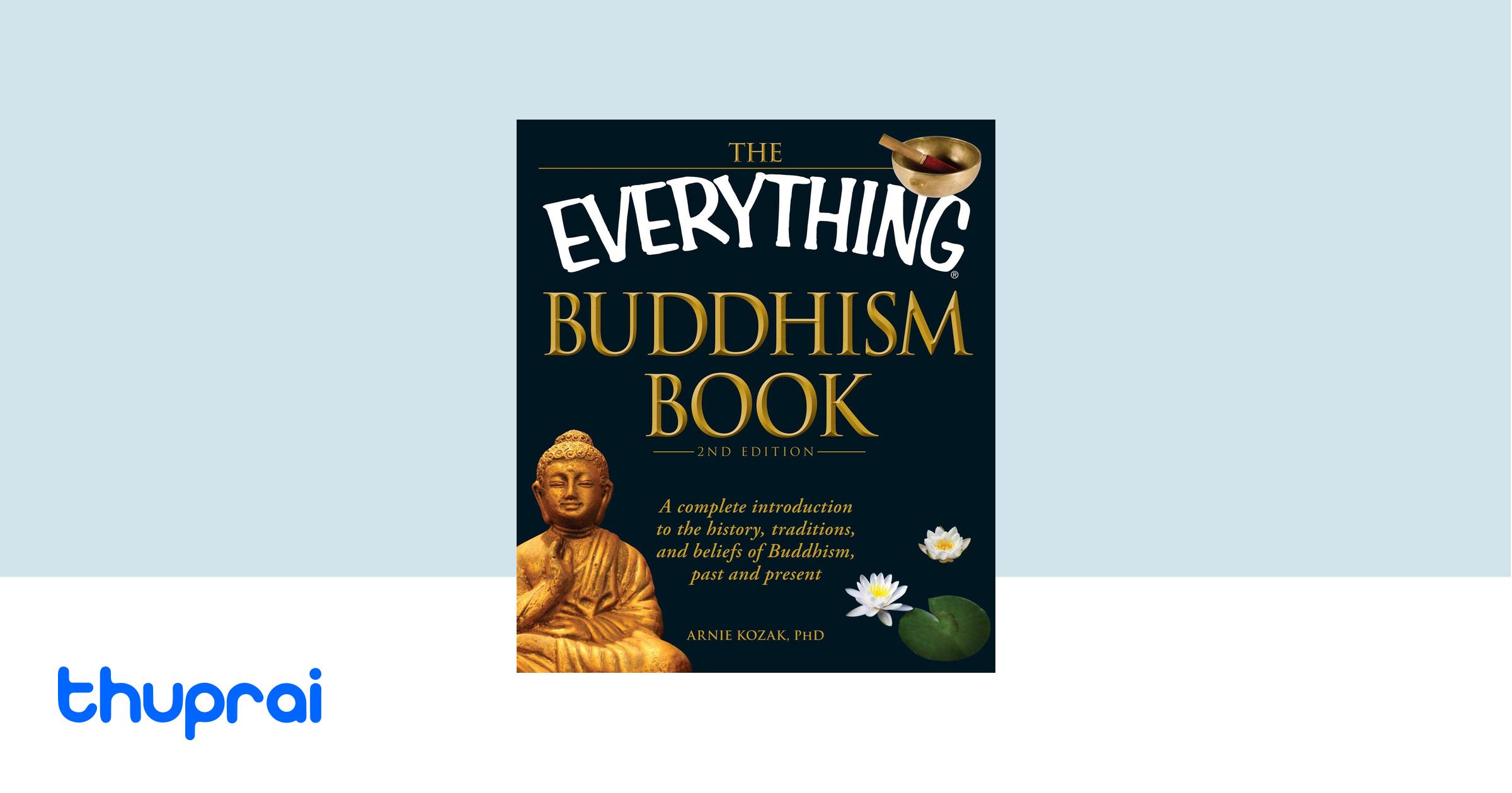 Buy The Everything Buddhism Book: A complete introduction to the ...