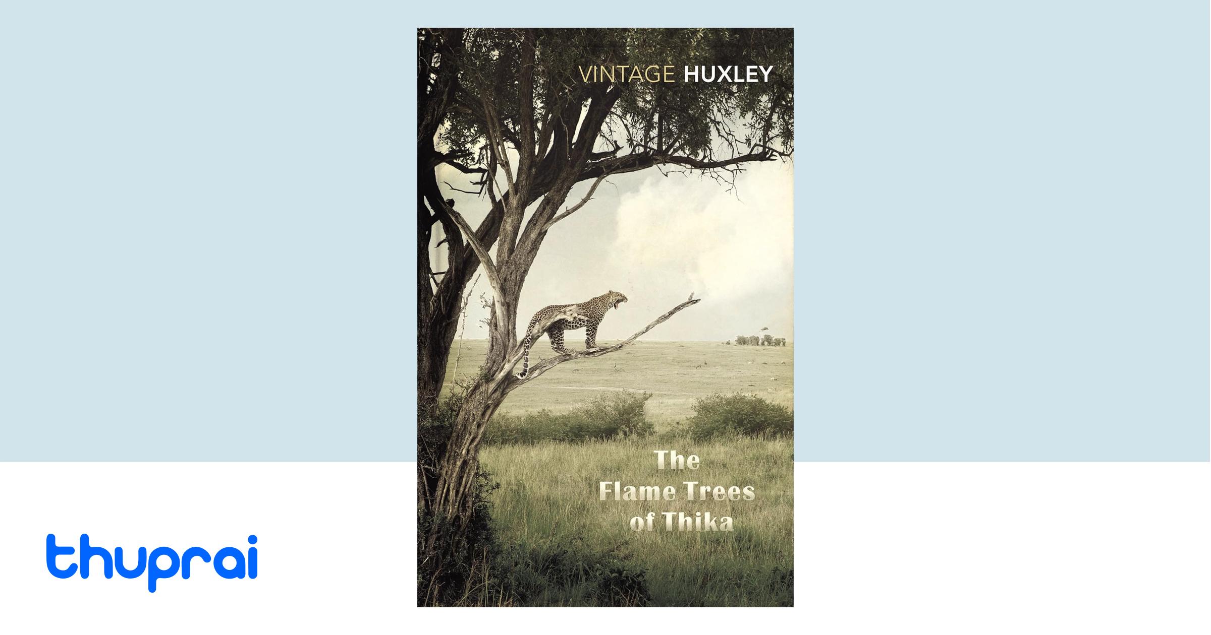 Buy The Flame Trees of Thika in Nepal | Thuprai