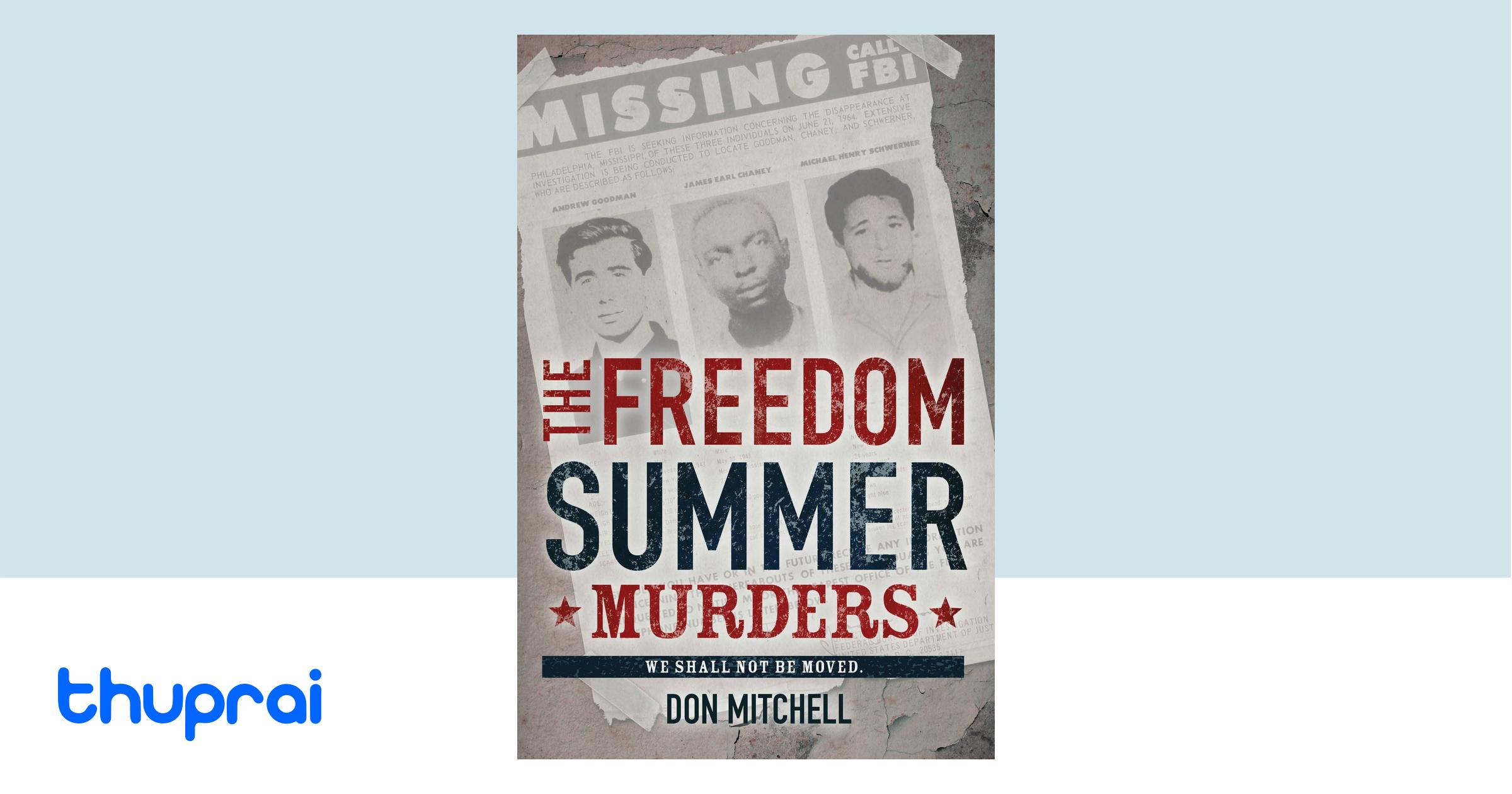 Buy The Freedom Summer Murders in Nepal | Thuprai