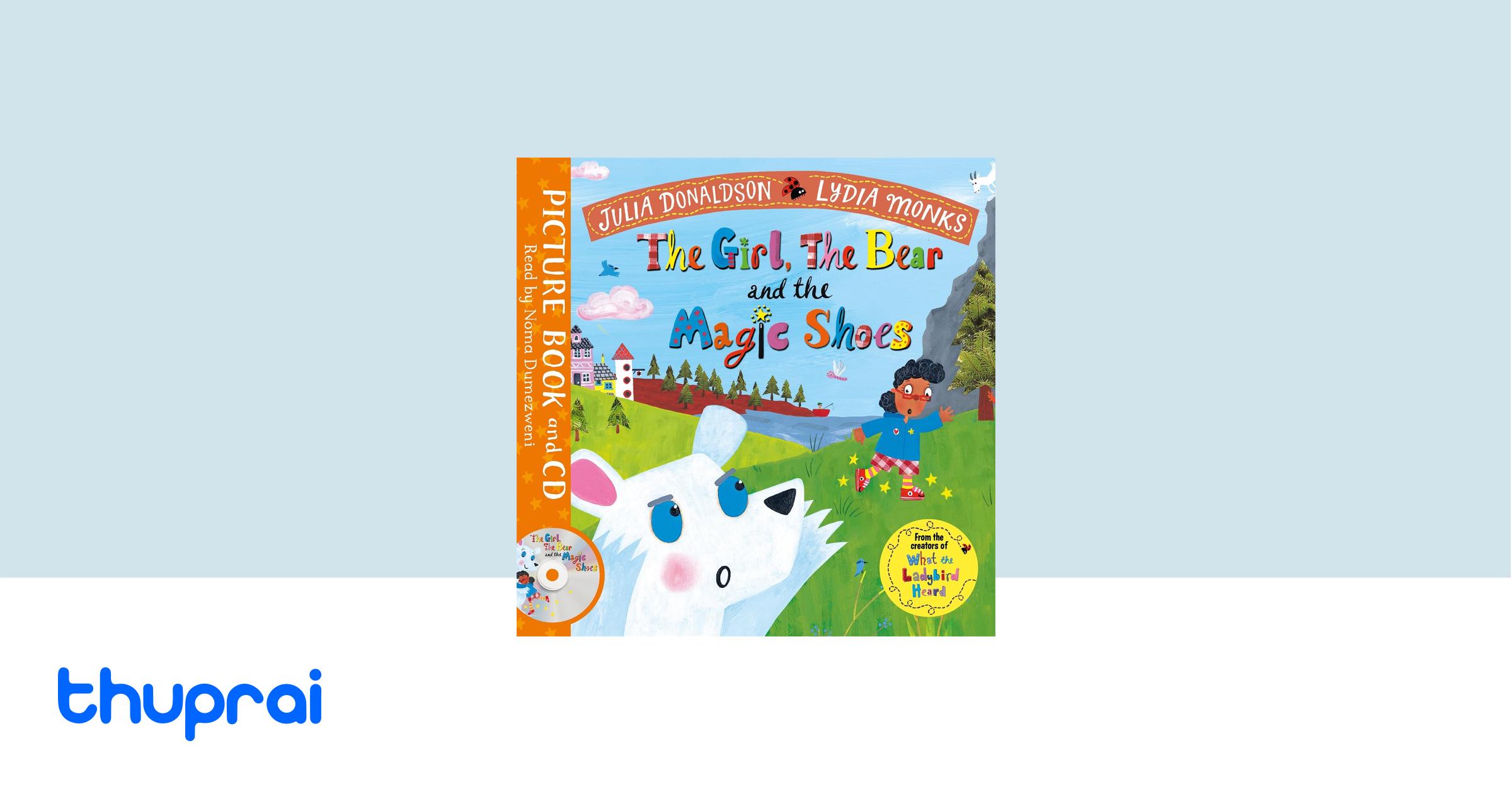 Buy The Girl The Bear And The Magic Shoes In Nepal Thuprai