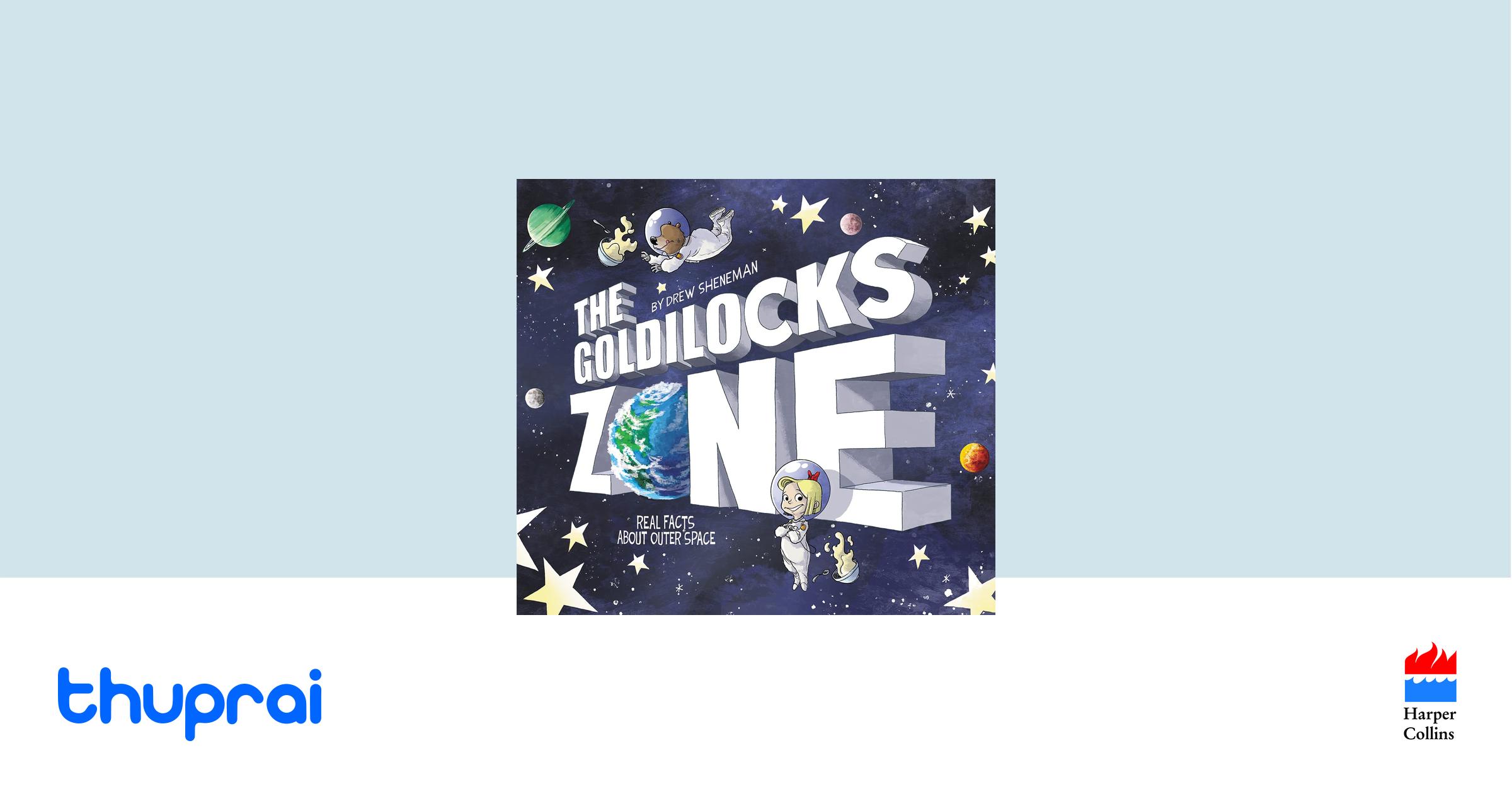 Buy The Goldilocks Zone: Real Facts About Outer Space in Nepal | Thuprai