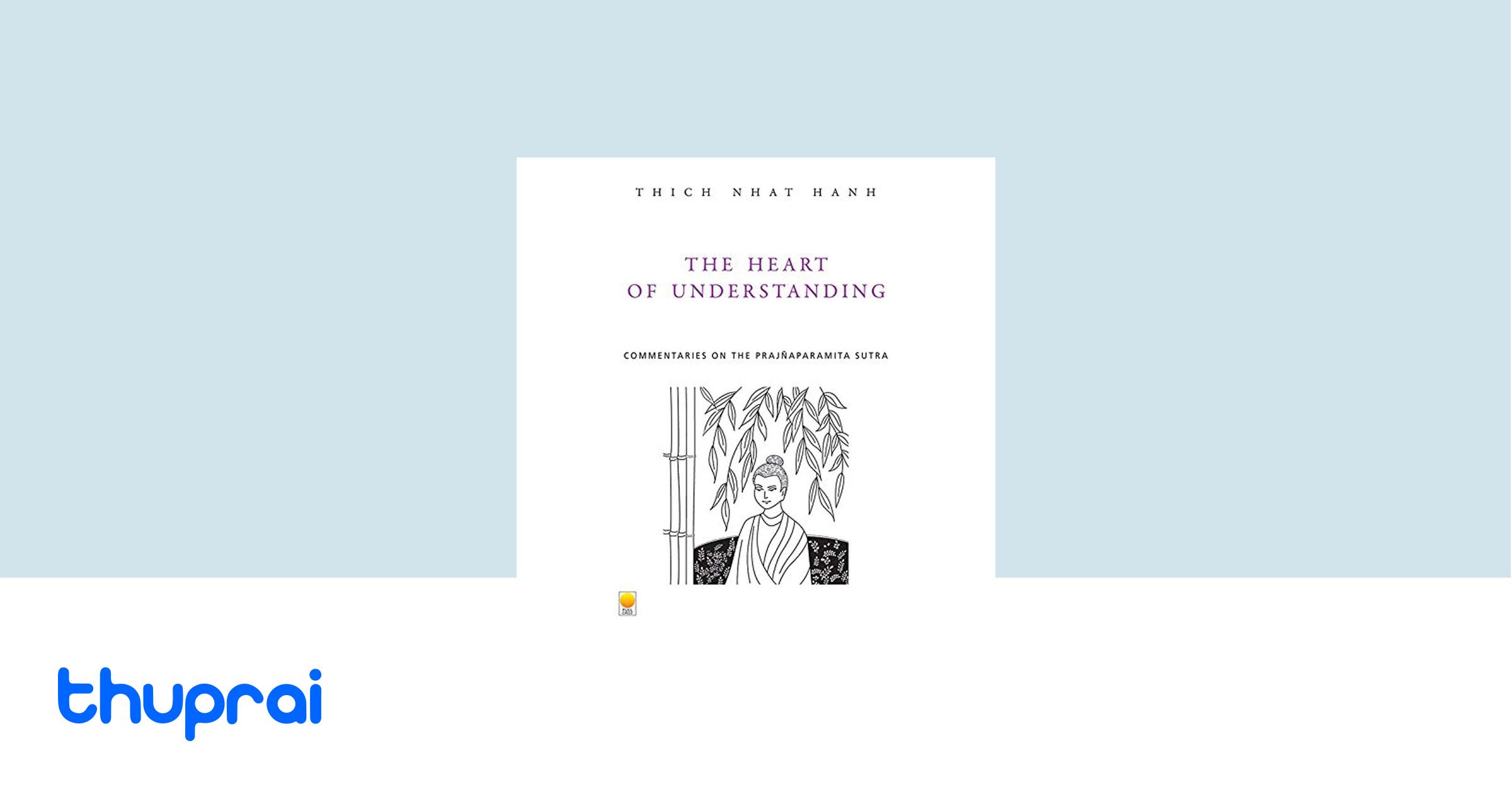 Buy The Heart Of Understanding in Nepal | Thuprai