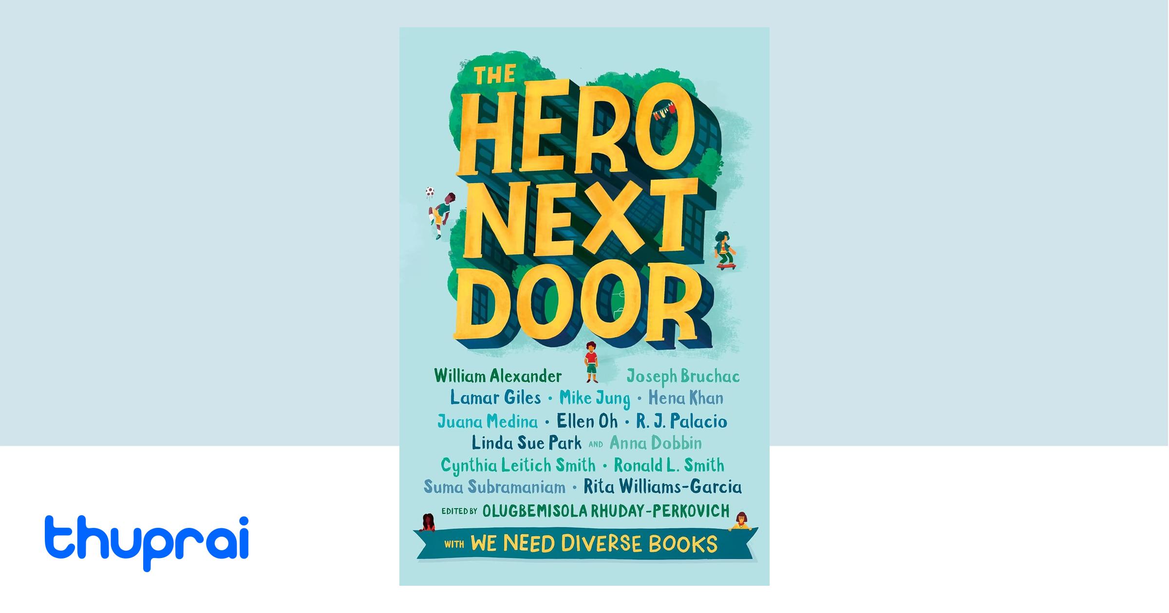 Buy The Hero Next Door in Nepal | Thuprai