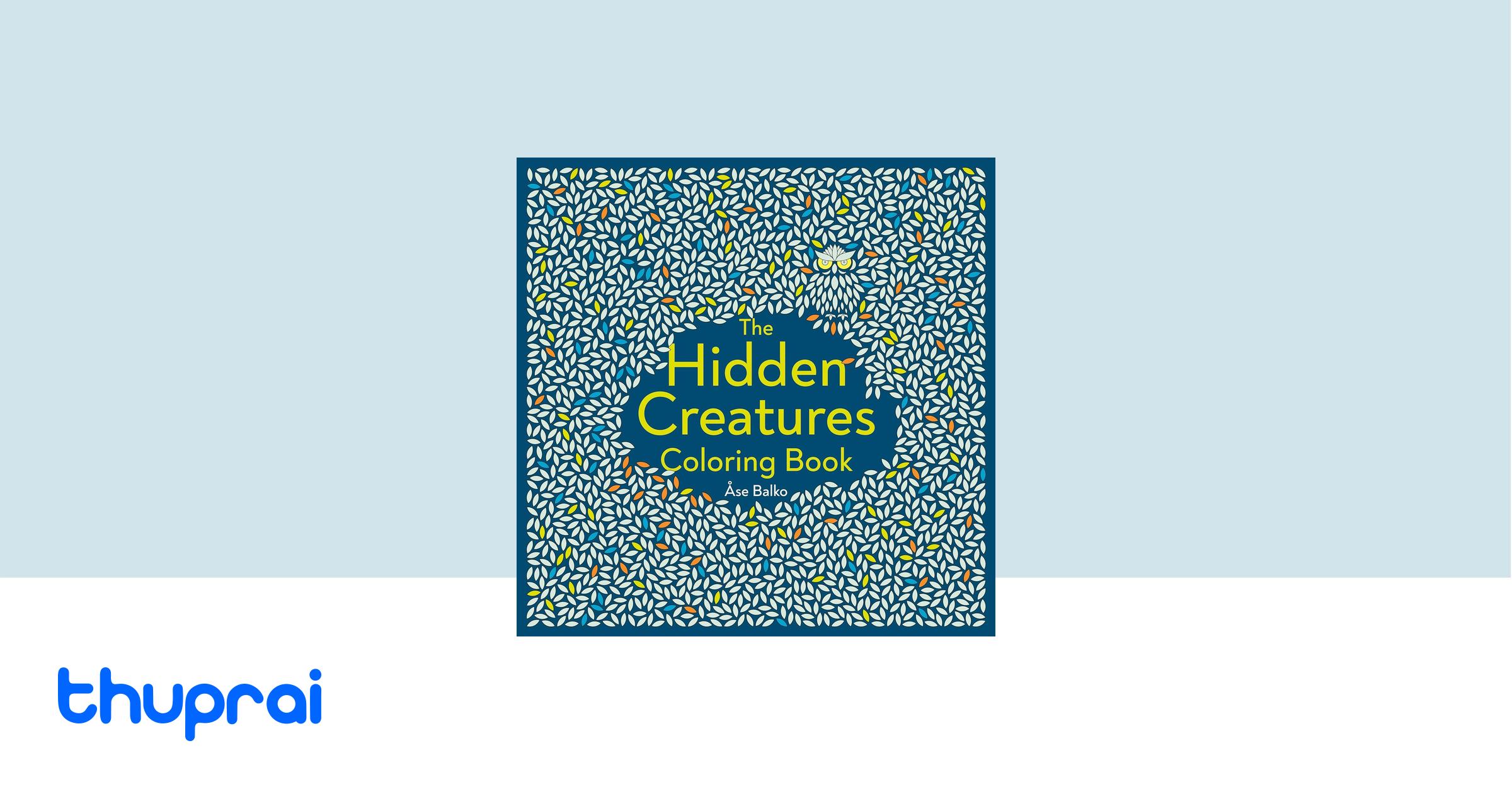 Buy The Hidden Creatures Coloring Book in Nepal | Thuprai
