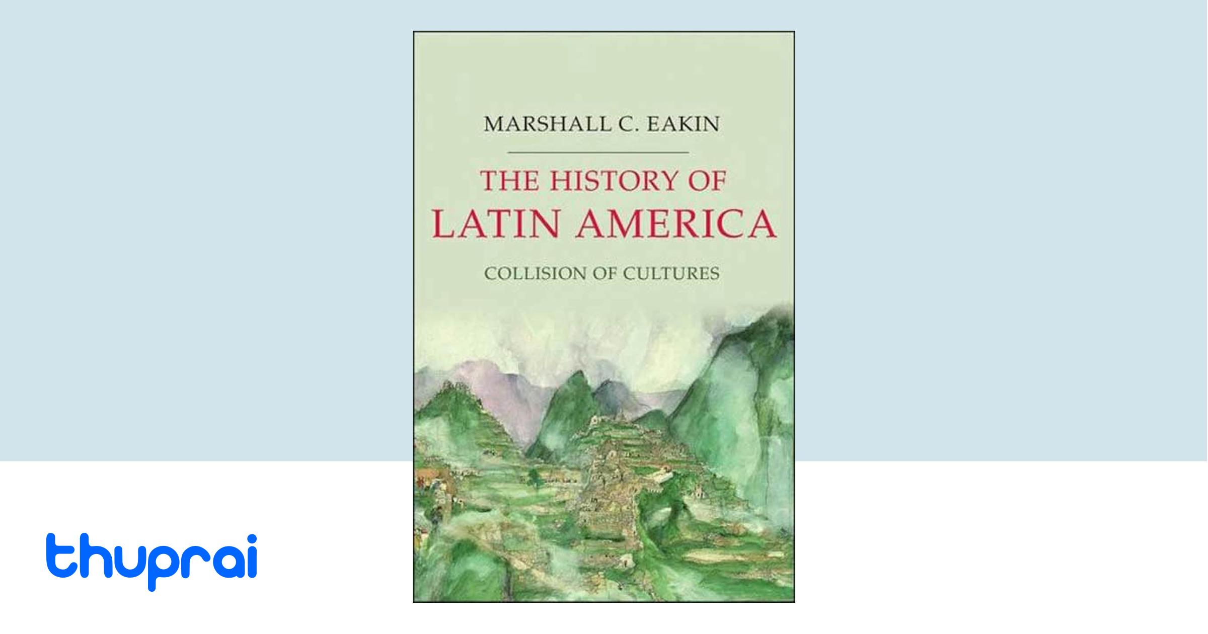 Buy The History of Latin America in Nepal | Thuprai