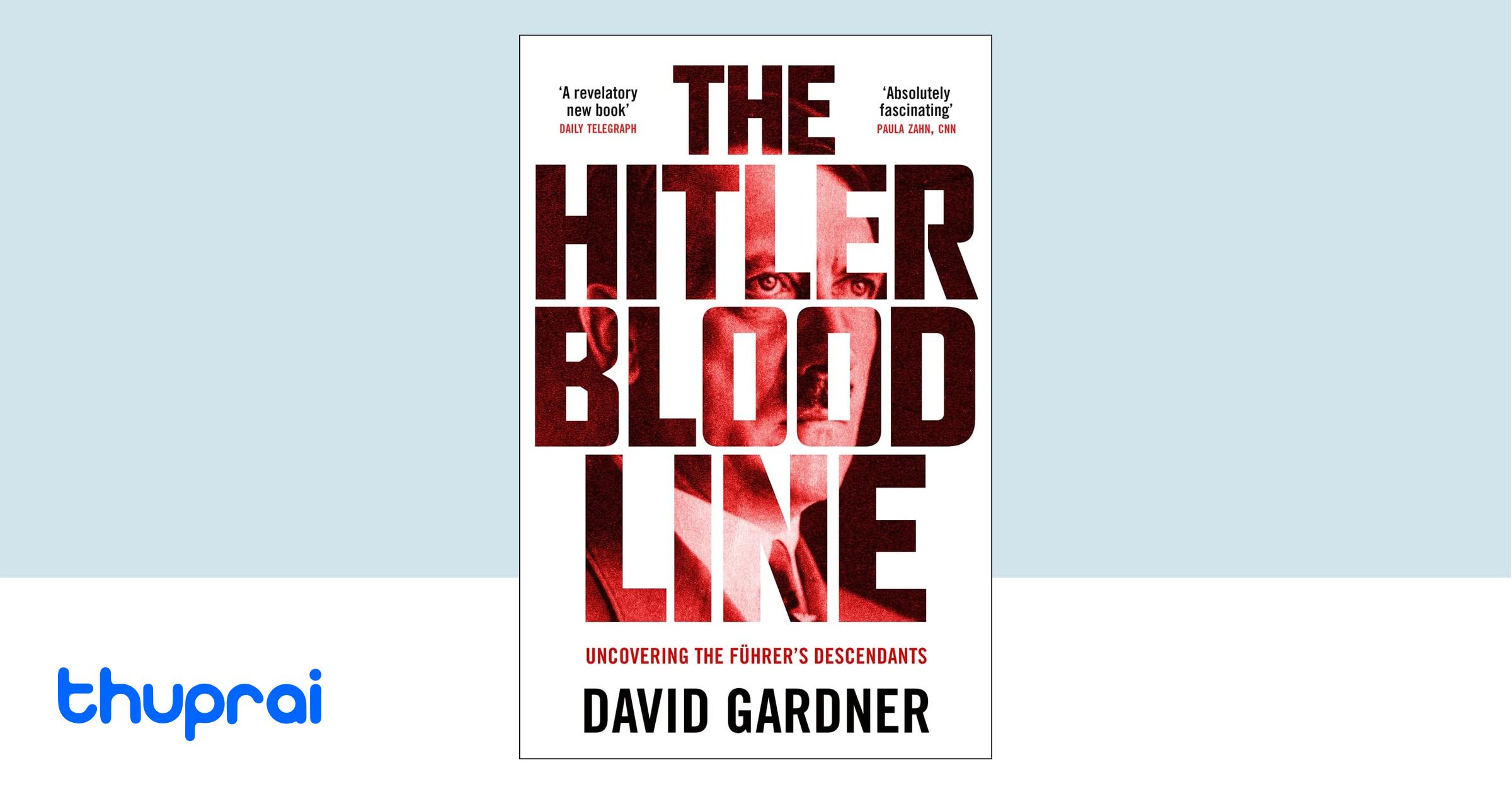 Buy The Hitler Bloodline in Nepal | Thuprai Buy The Hitler Bloodline in Nepal | Thuprai