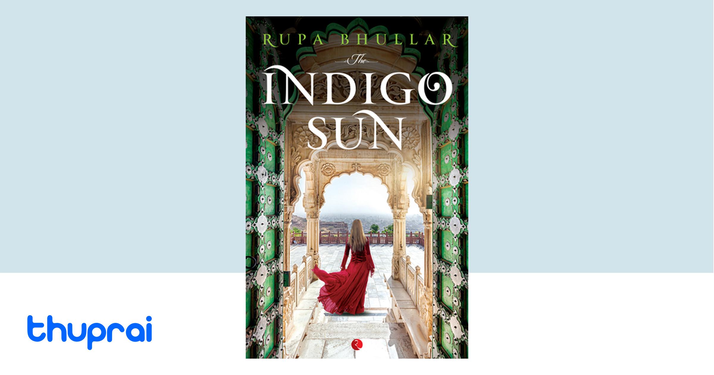 Buy THE INDIGO SUN in Nepal | Thuprai