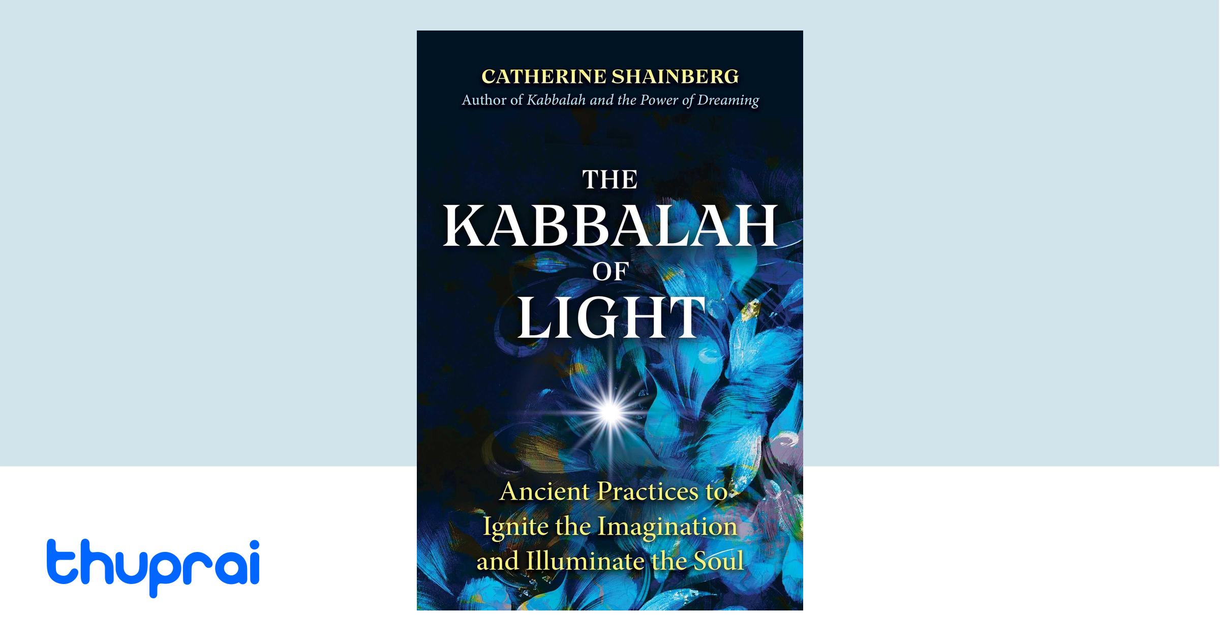 Buy The Kabbalah of Light in Nepal | Thuprai
