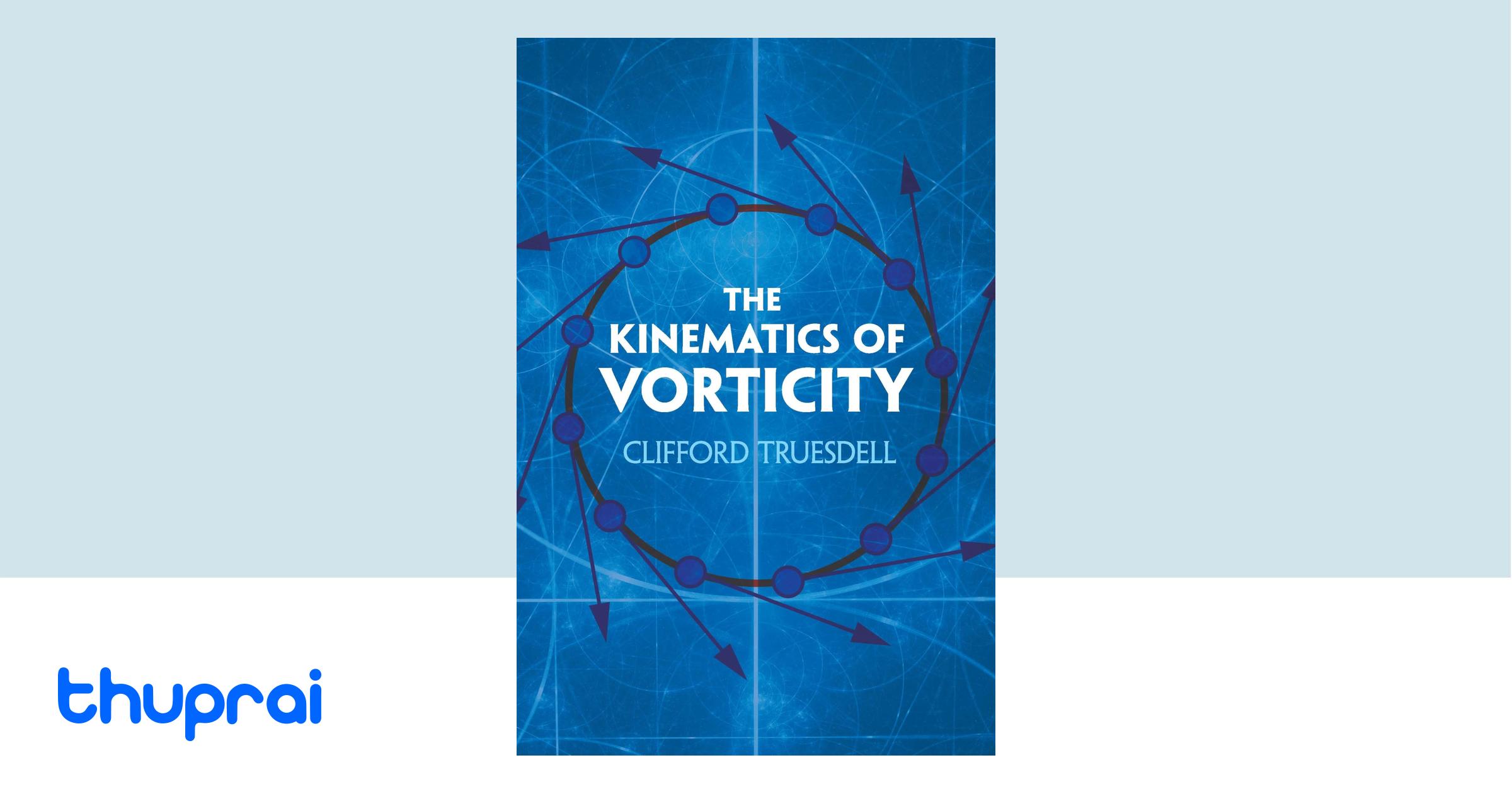 Buy The Kinematics of Vorticity (Dover Books on Physics) in Nepal | Thuprai